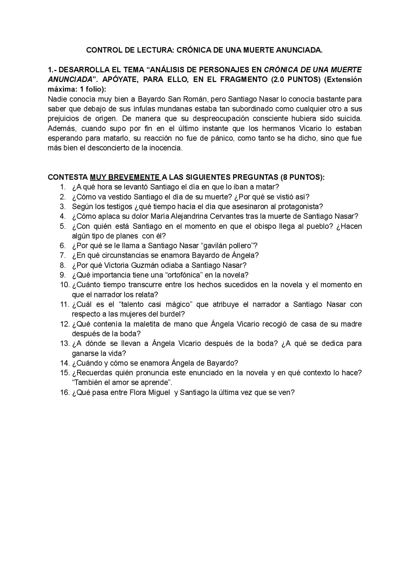 CONTROL DE LECTURA CRÓNICA DE UNA MUERTE ANUNCIADA. | Exámenes de ...