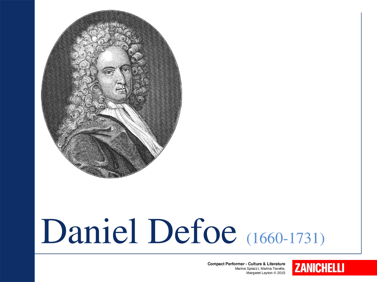 Biografia, principali opere e stile di Daniel Defoe - Docsity