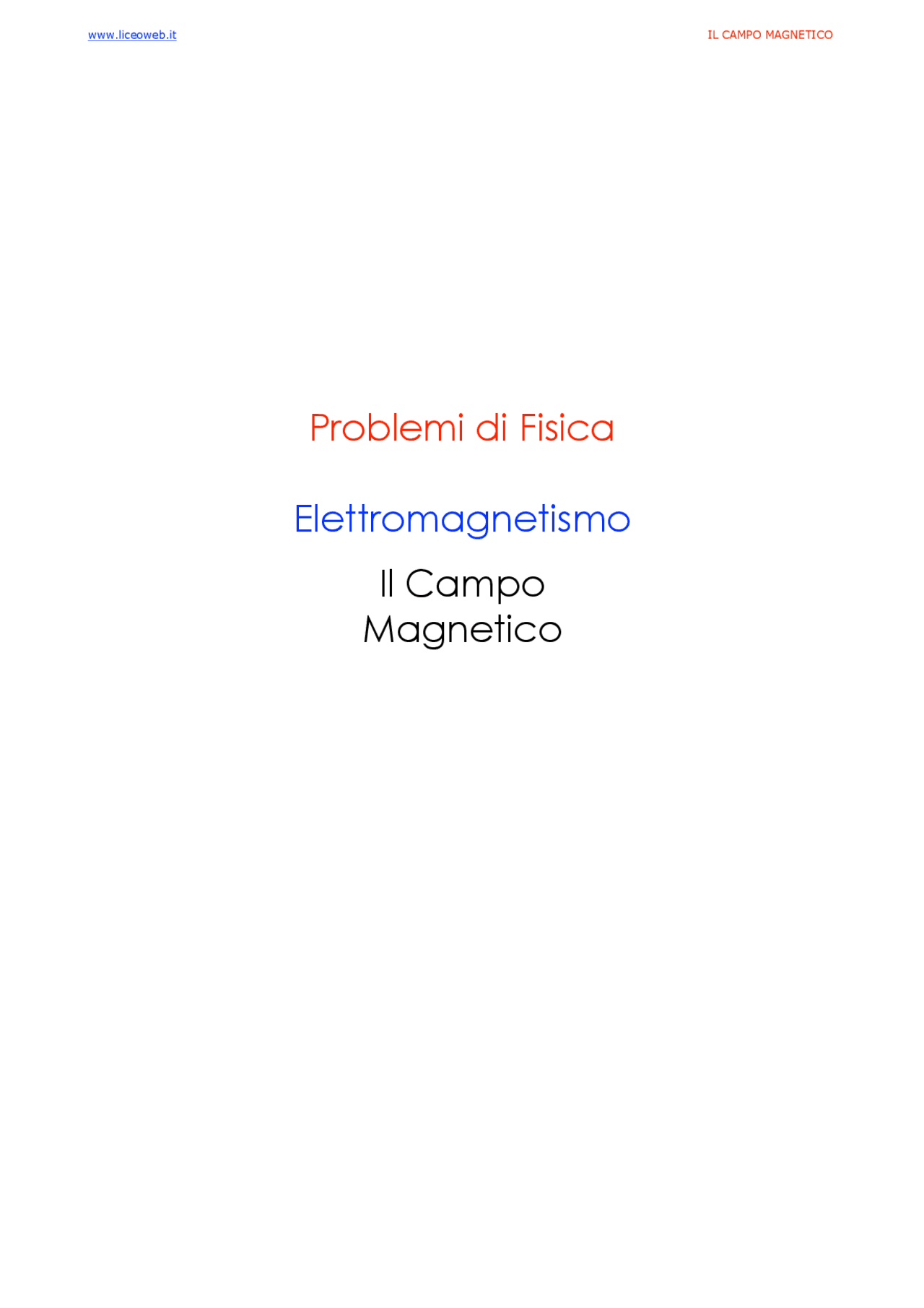 Campo magnetico indice | Schemi e mappe concettuali di Fisica | Docsity