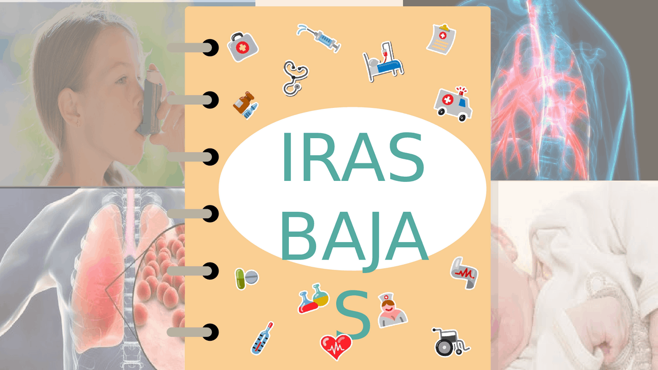IRAS BAJAS-pediatría exposición - Docsity