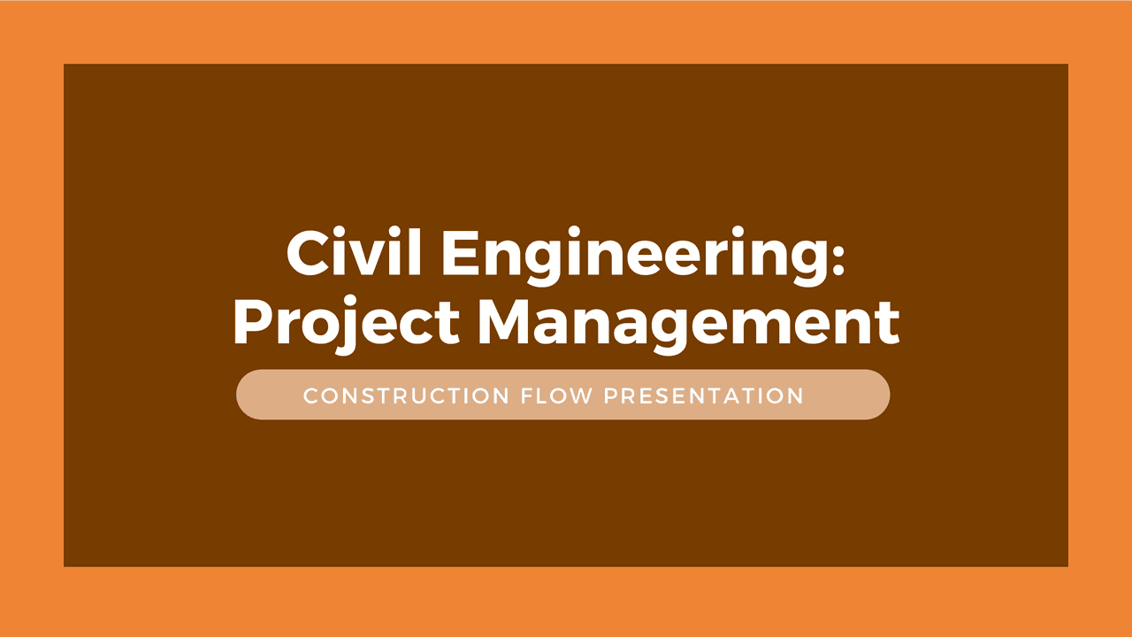 Civil Engineering Project Management - Sample Flow - Docsity