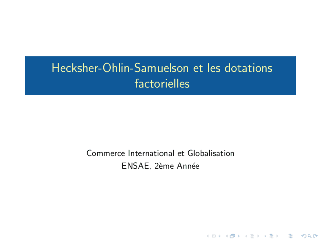 Hecksher-Ohlin-Samuelson et les dotations factorielles - Docsity