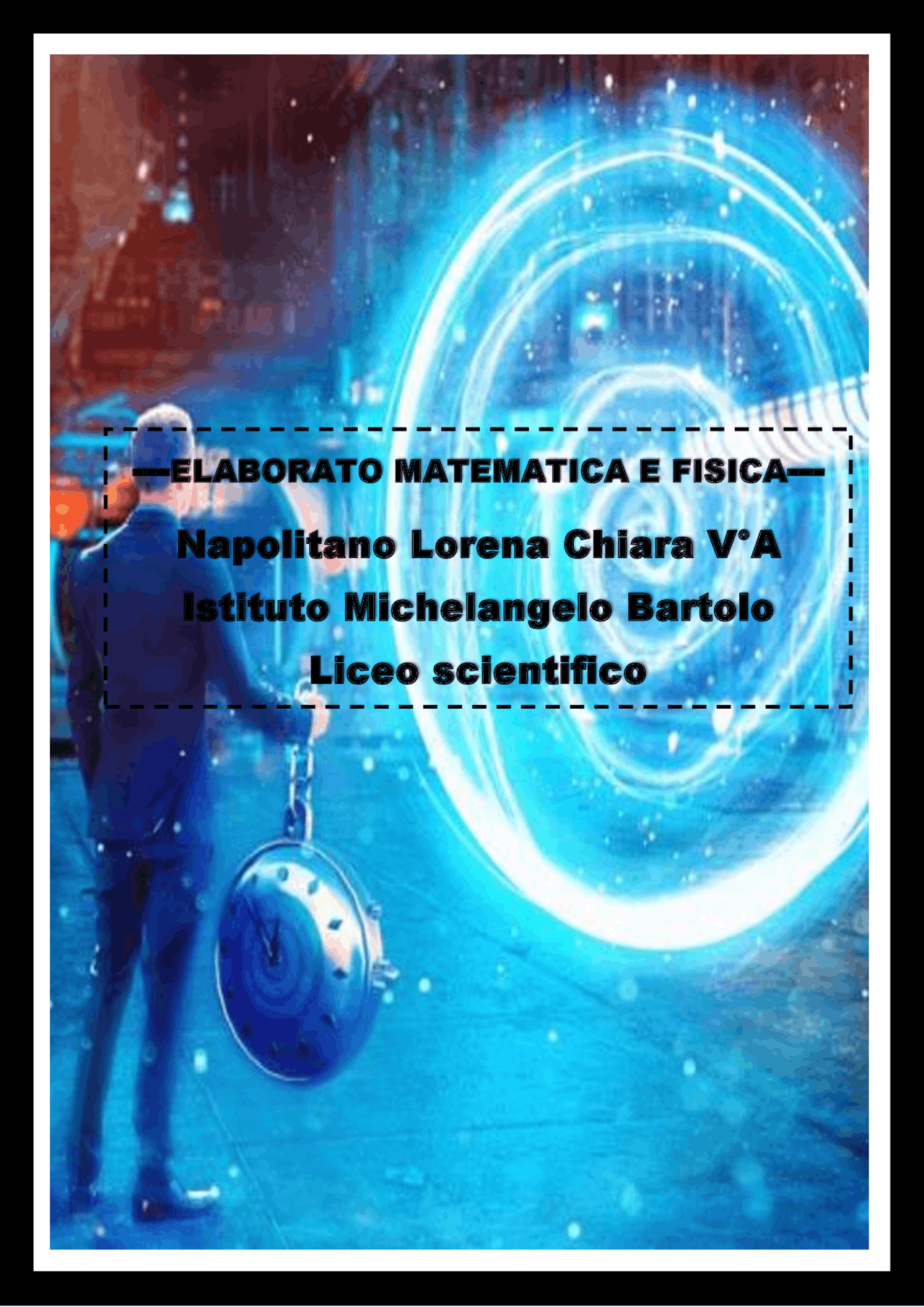 Elaborato Matematica E Fisica Esame Di Stato Docsity