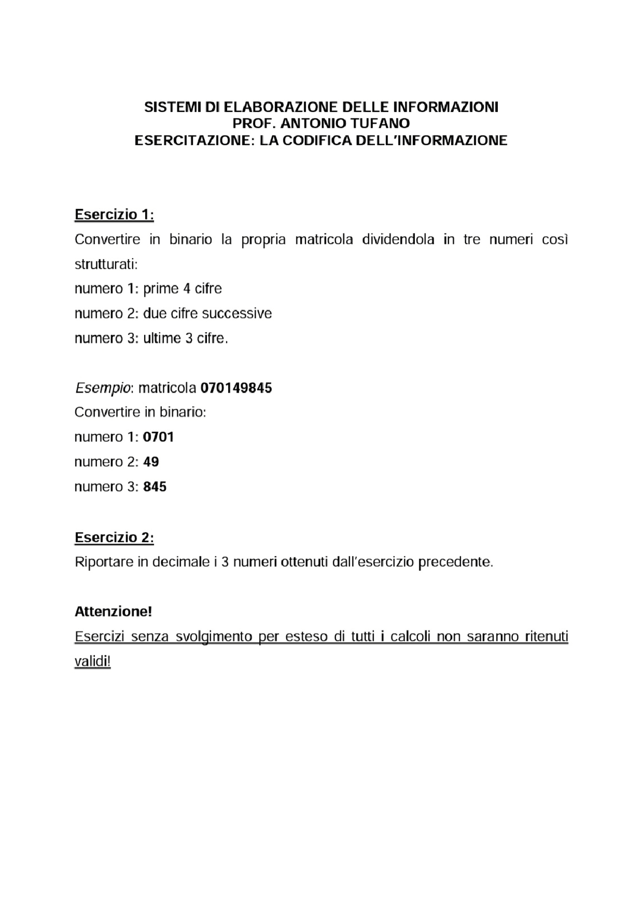 Elaborato 2 codifica 2 Sistemi di elaborazione delle informazioni - Docsity