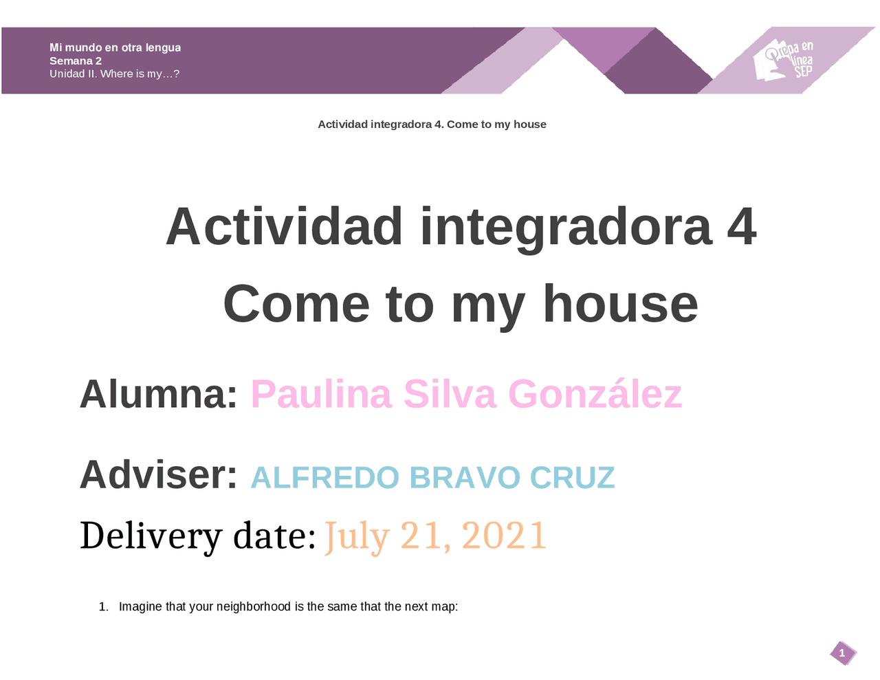 Come To My House Actividad Integradora 4 Apuntes De Lengua Y