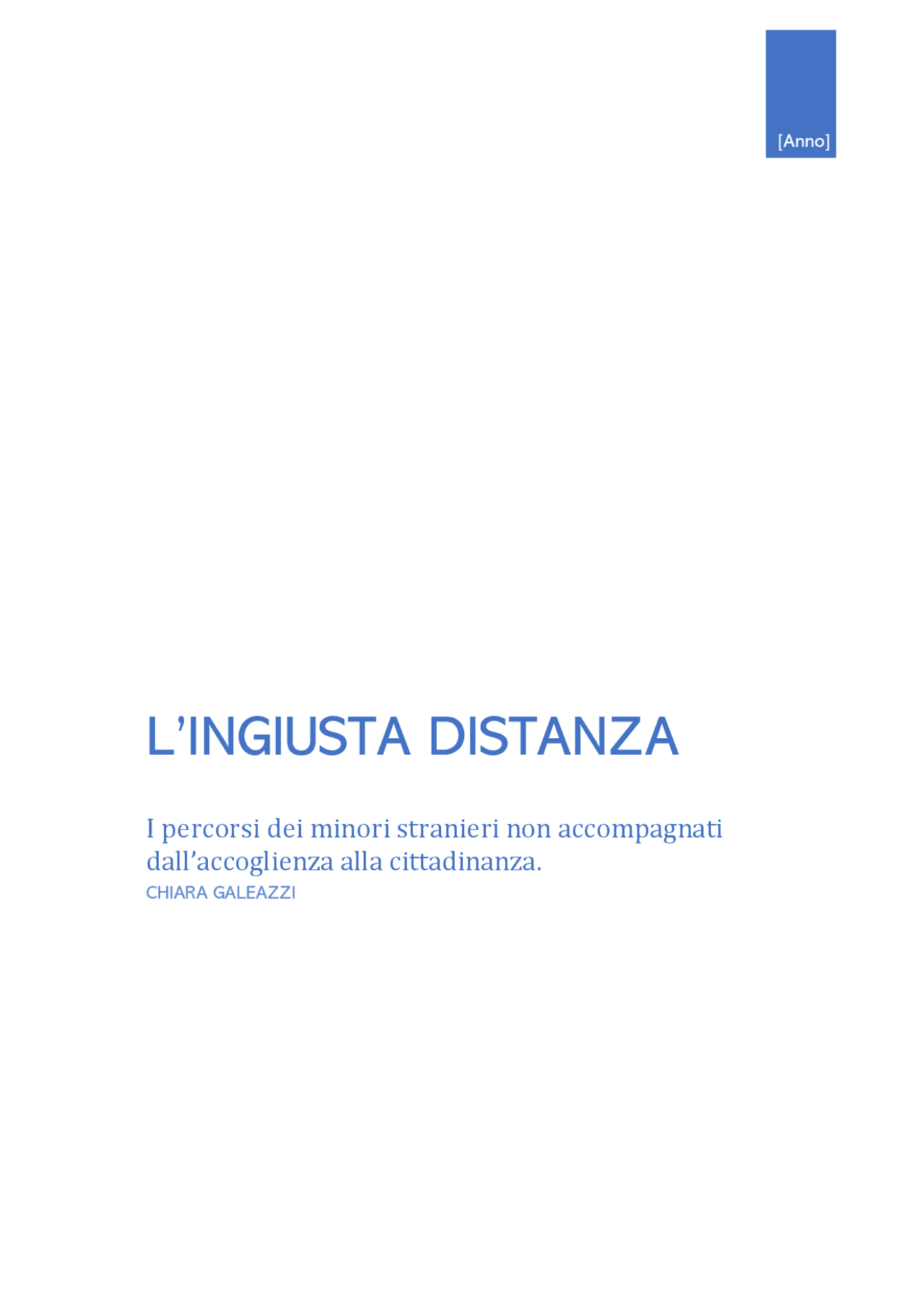 Lingiusta Distanza Percorsi Dei Minori Stranieri Non Accompagnati