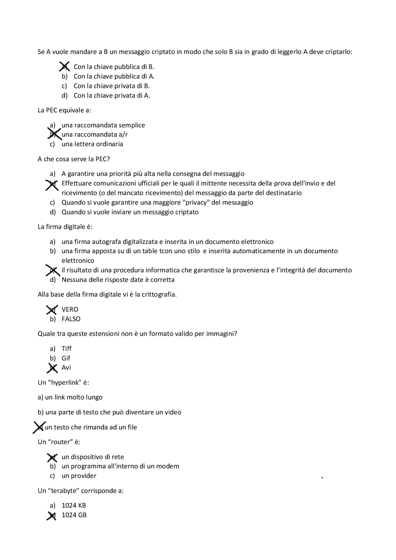 DOMANDE ESAME DI INFORMATICA STEFANO RUSSO UNIBO | Prove d'esame di Informatica Medica | Docsity