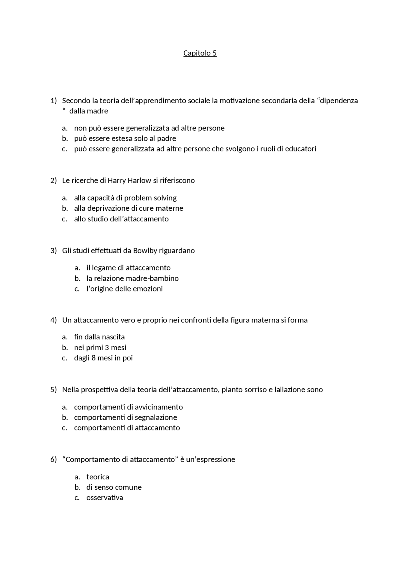 Domande Esame Psicologia Dello Sviluppo Surian Capitolo 5 Docsity