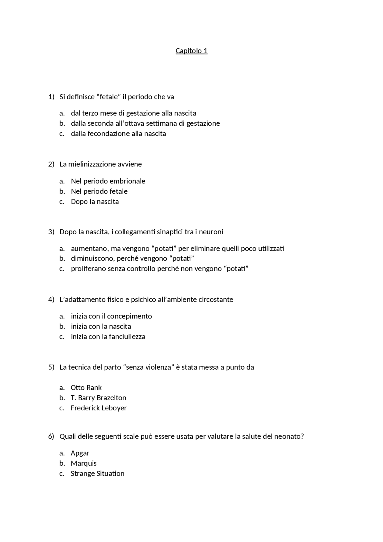 Domande Esame Psicologia Dello Sviluppo Surian Capitolo 1 Docsity