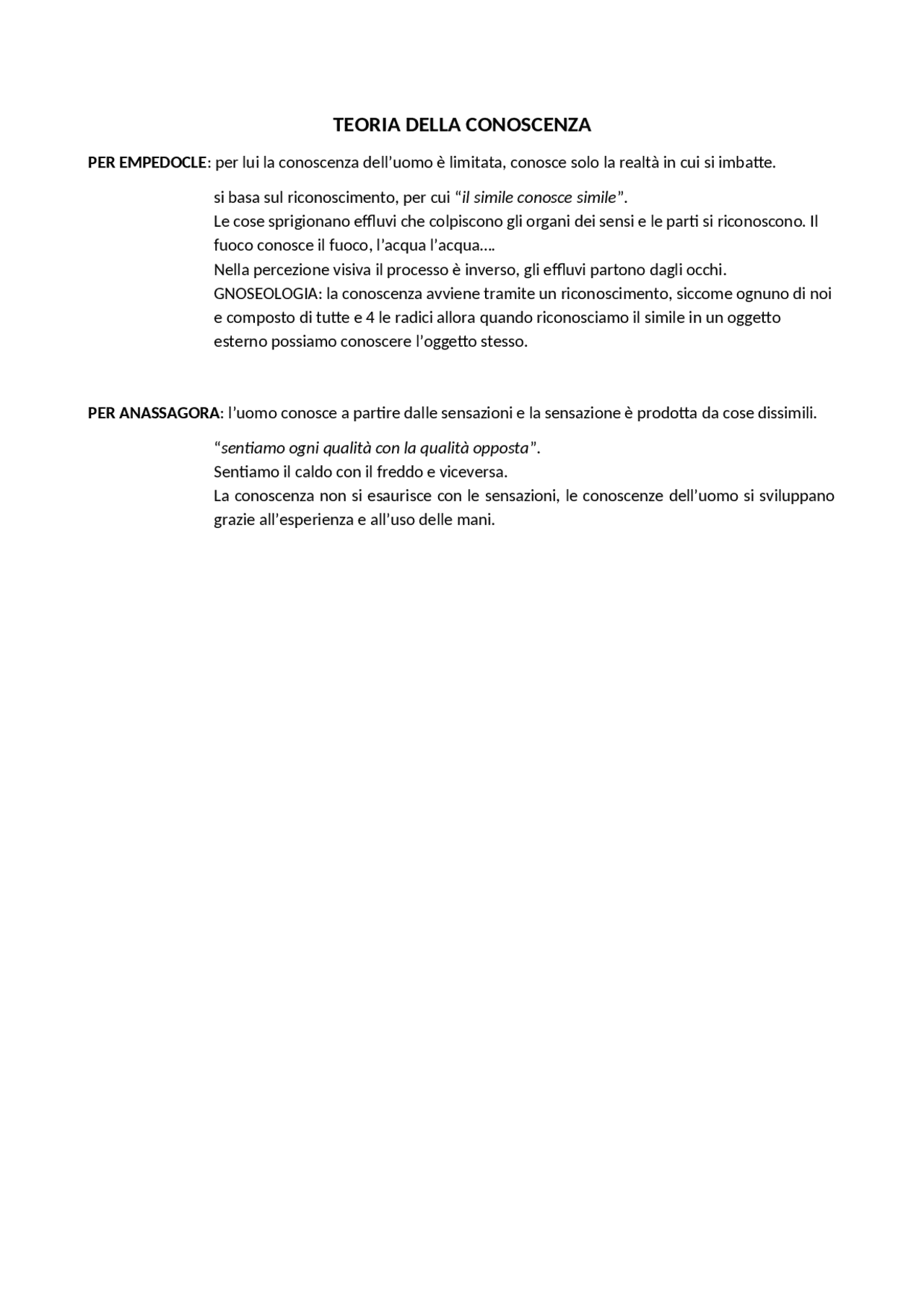 Teoria Della Conoscenza Differenze Tra Empedocle E Anassagora Docsity