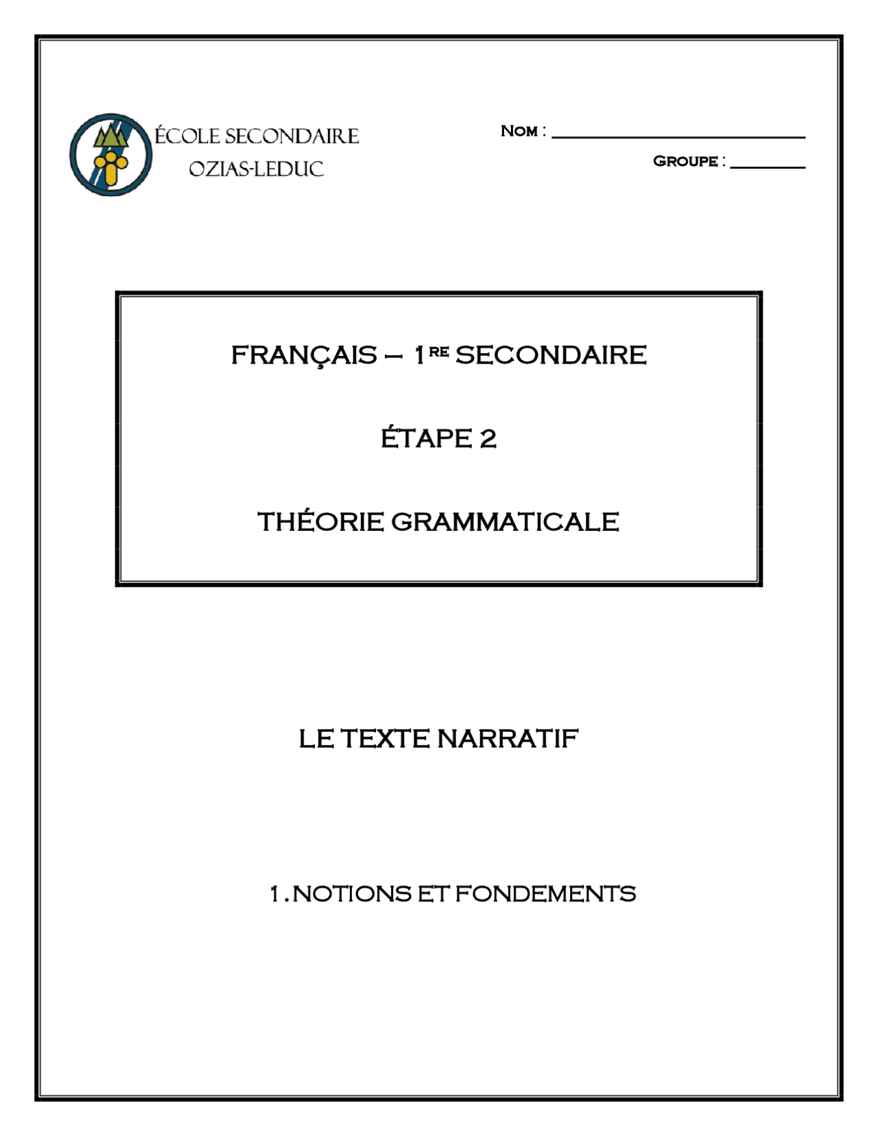Théorie grammaticale- le texte narratif: notions et fondements ...