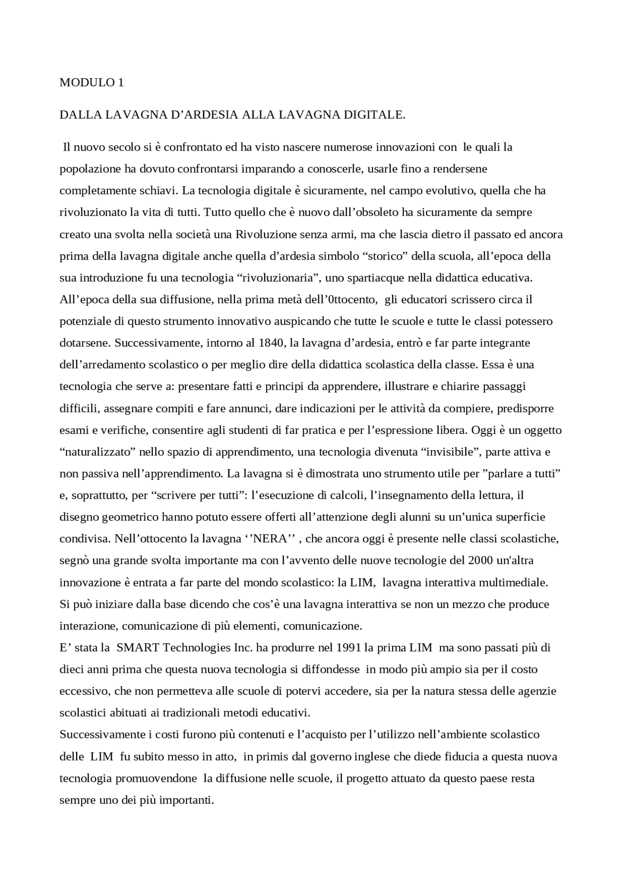 Dalla lavagna alla lim | Prove d'esame di Sistemi Digitali | Docsity