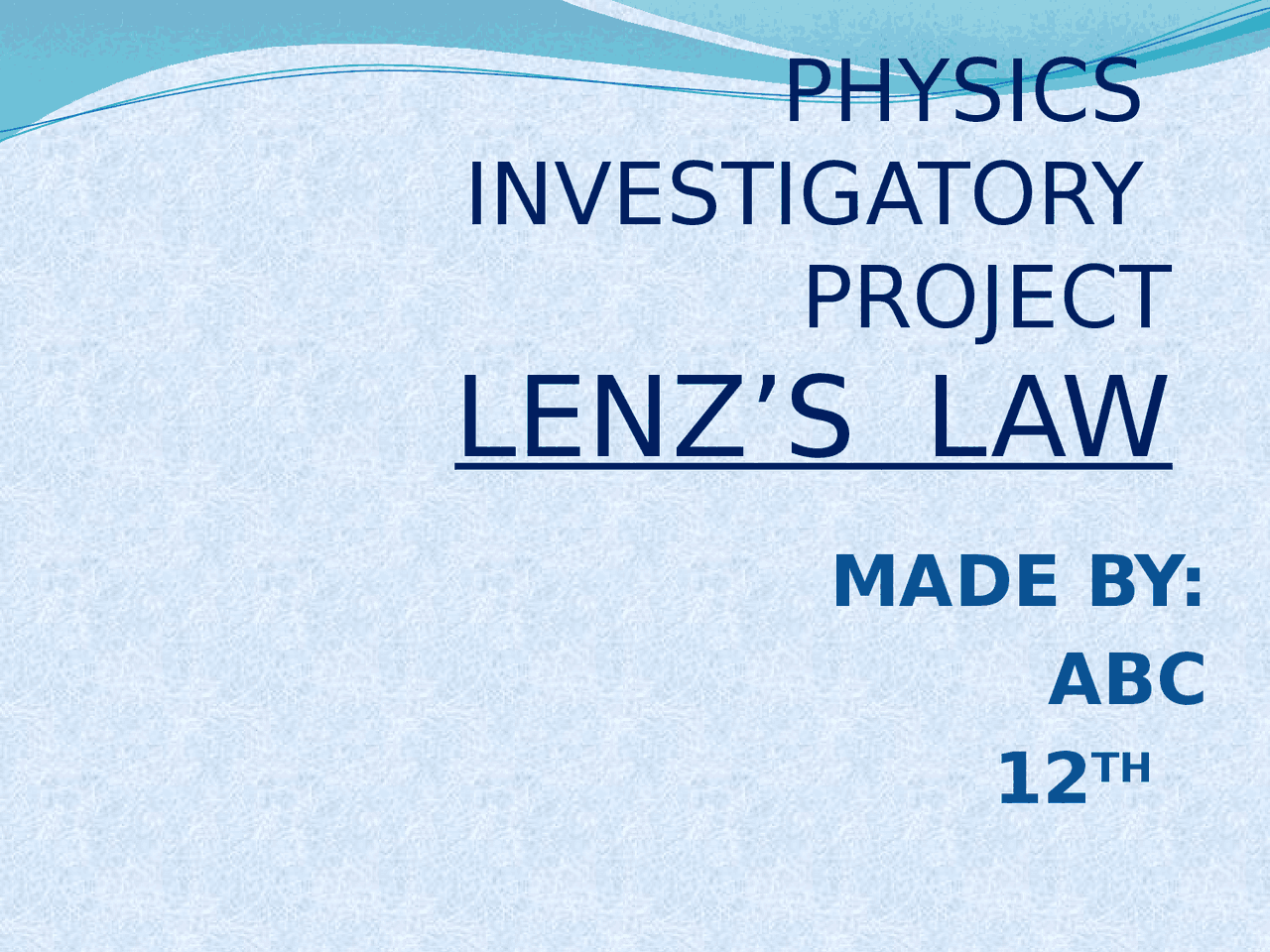 Physics - Lenz's law of electromagnetic induction | Slides Physics ...