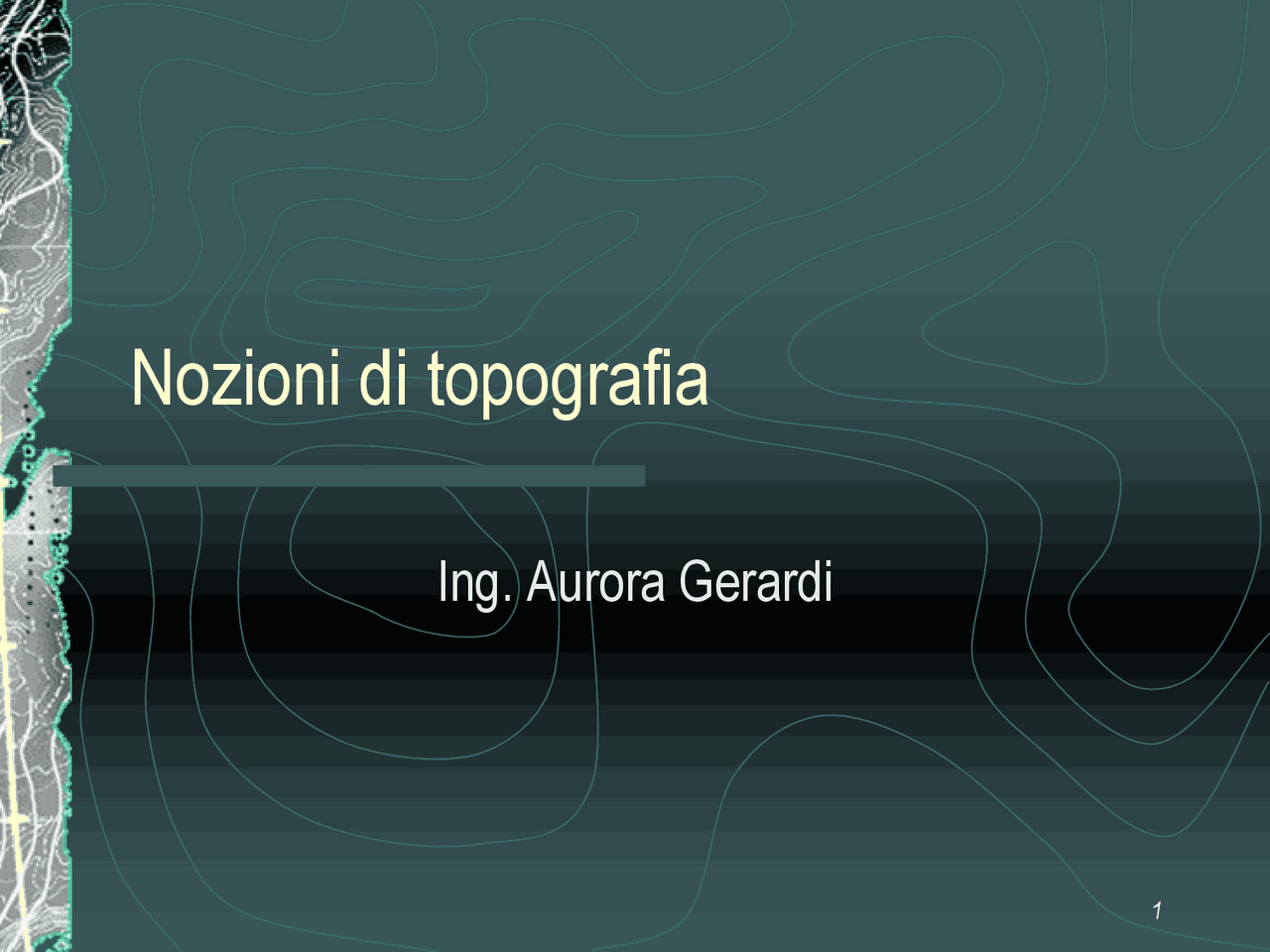 Nozioni di topografia | Slide di Topografia | Docsity
