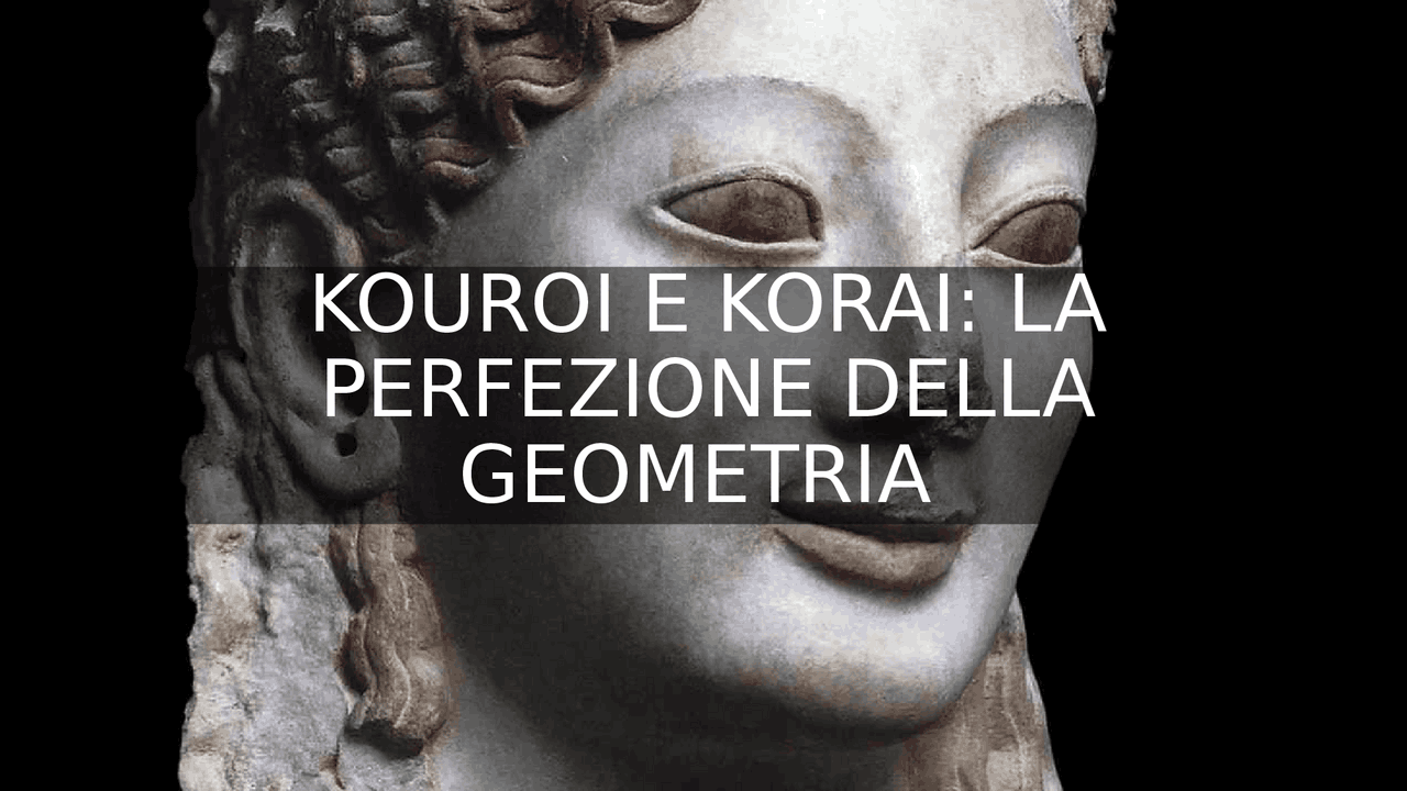 Kouroi e Korai: caratteristiche e differenze | Slide di Elementi di ...