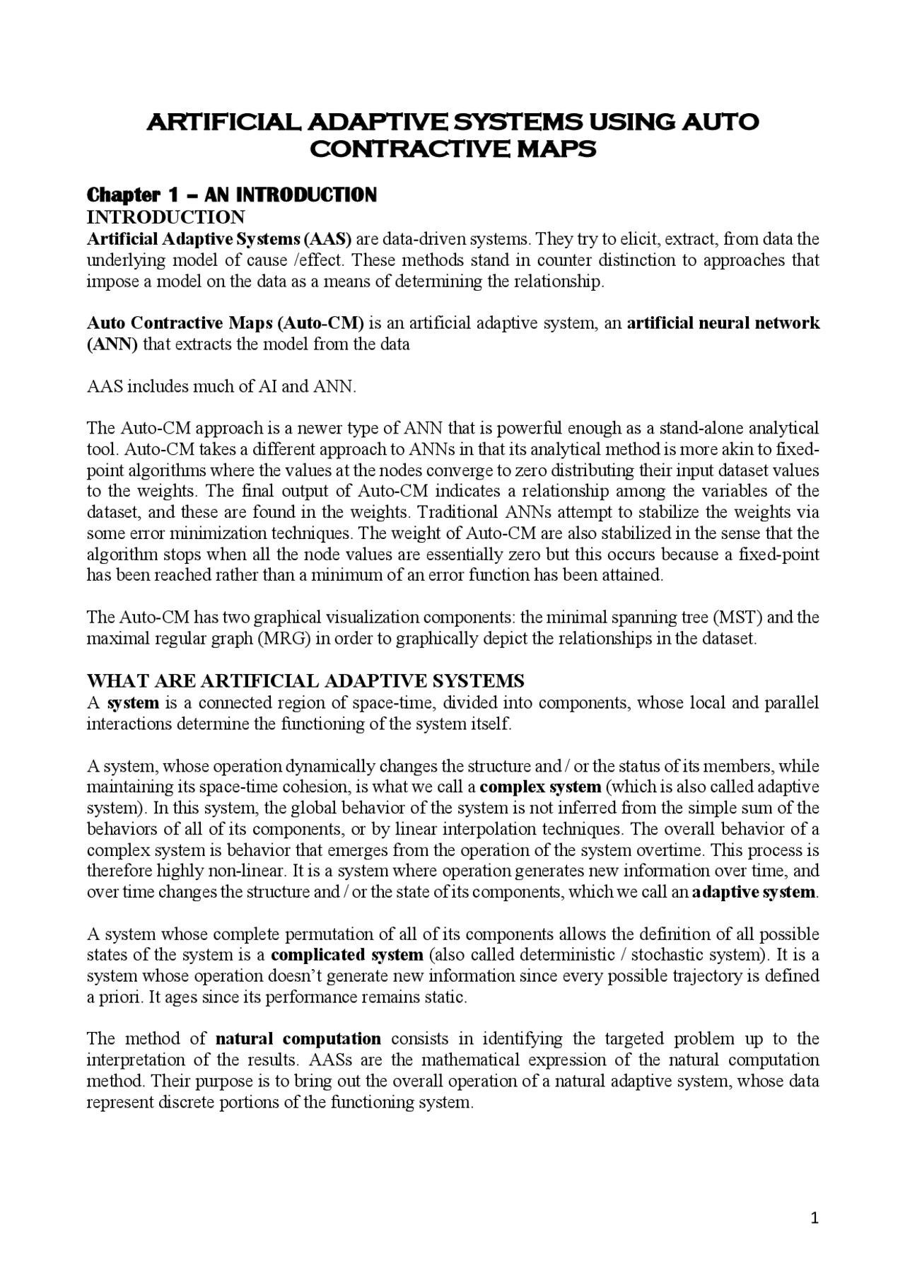 Riassunto del libro ARTIFICIAL ADAPTIVE SYSTEMS USING AUTO CONTRACTIVE MAPS - Docsity