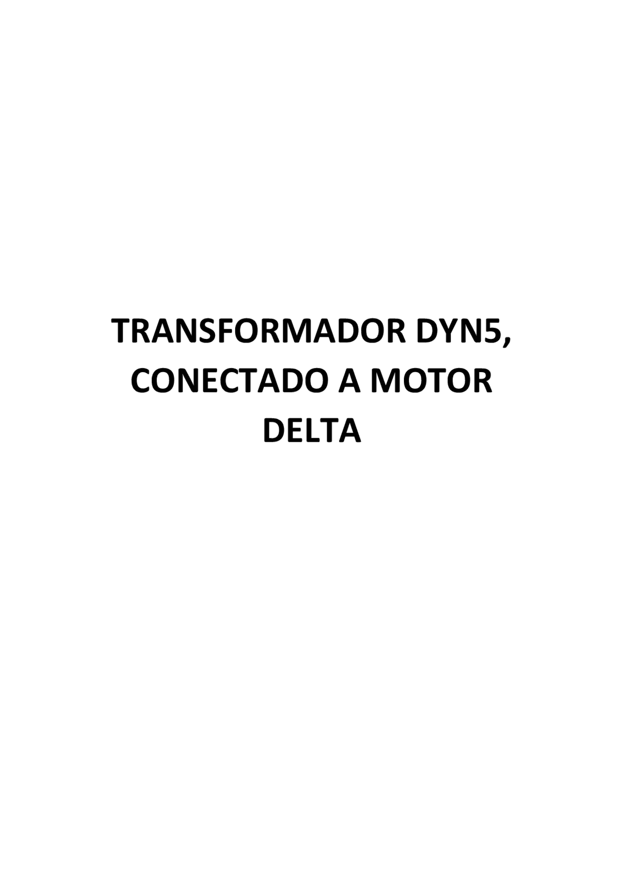 Transformador Dyn5, conectado a un motor delta - Docsity