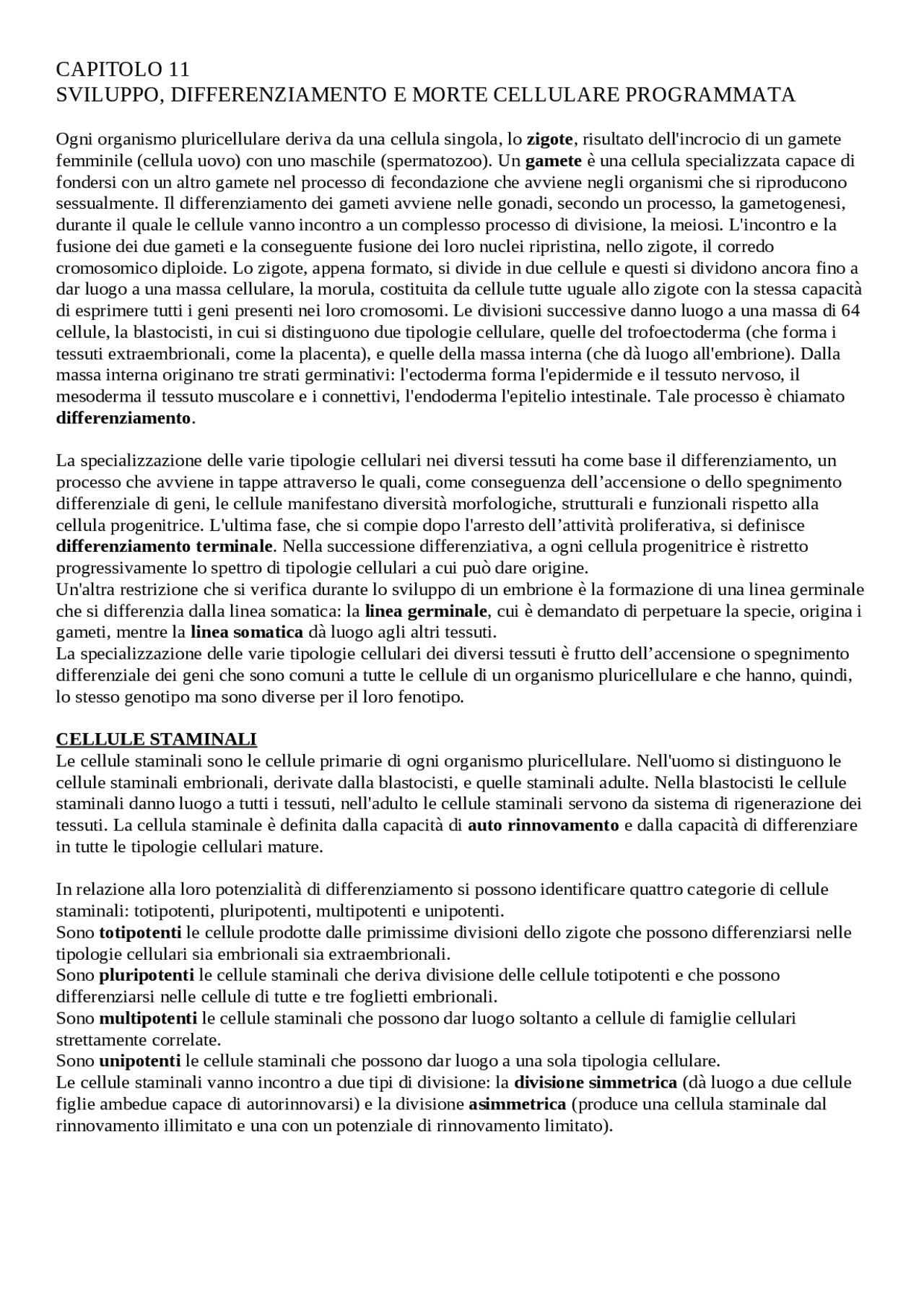Cap. 11: sviluppo, differenziamento e morte cellulare programmata , da Olmo e Colombo - Docsity
