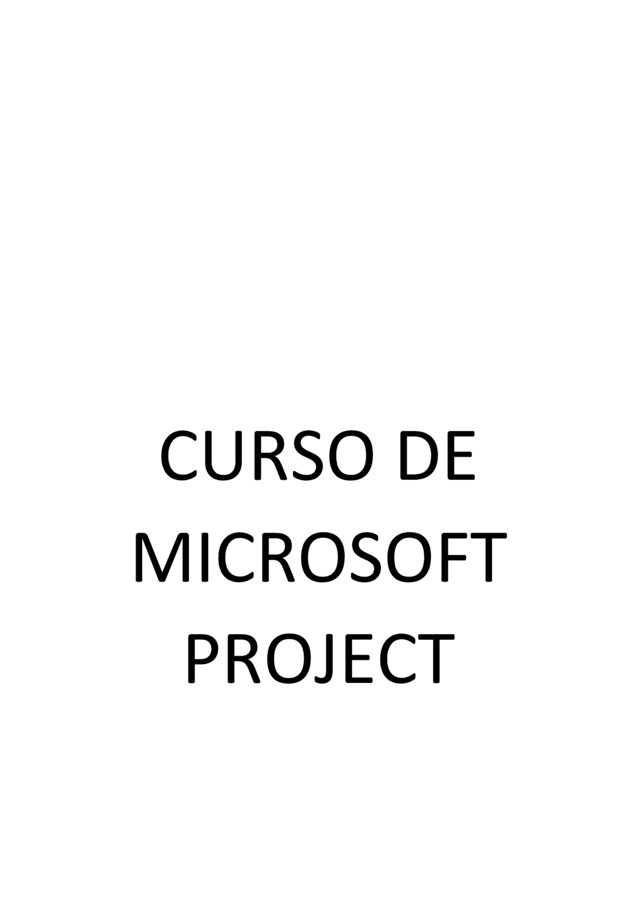 RESUMEN MICROSOFT PROJECT LEVEL 1 - Docsity