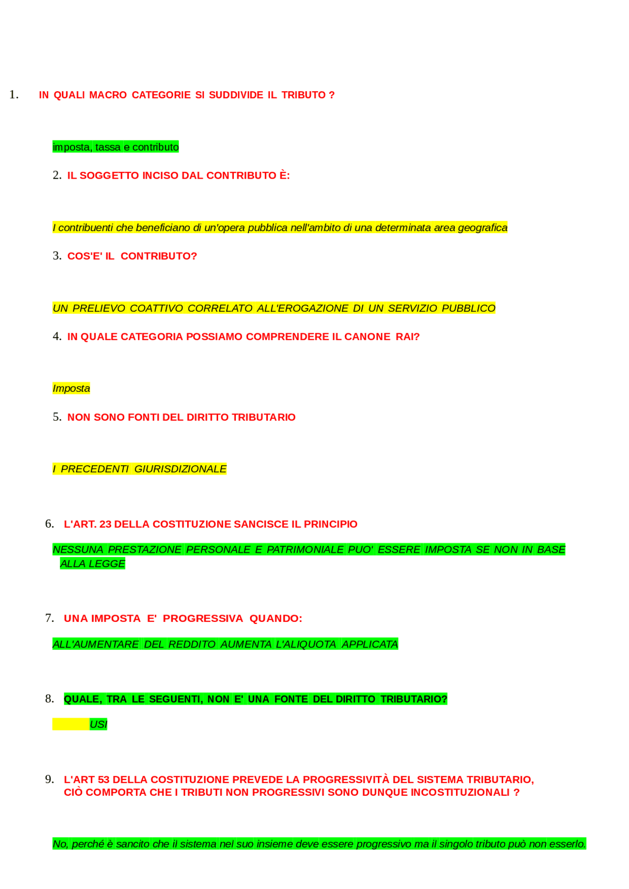 Diritto tributario - Completo di Risposte - CORRETTO - Giurisprudenza - Docsity