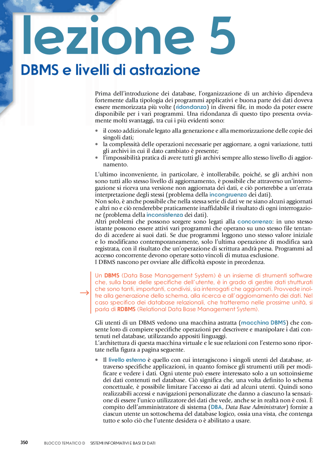 I DBMS (Data Base Management System) | Appunti di Informatica - Docsity I DBMS (Data Base Management System) | Appunti di Informatica - Docsity