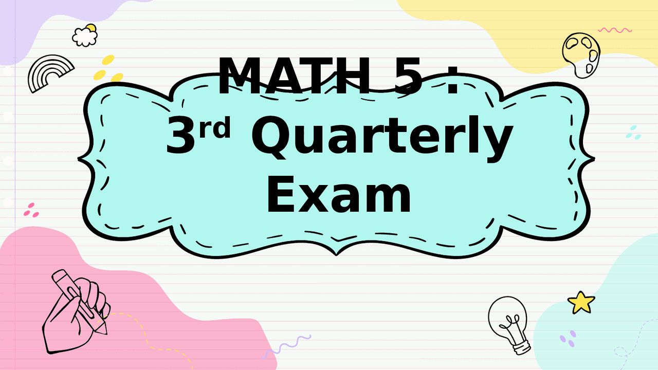 Exam for Grade 5 (SY 2021-2022) | Exams Mathematics - Docsity