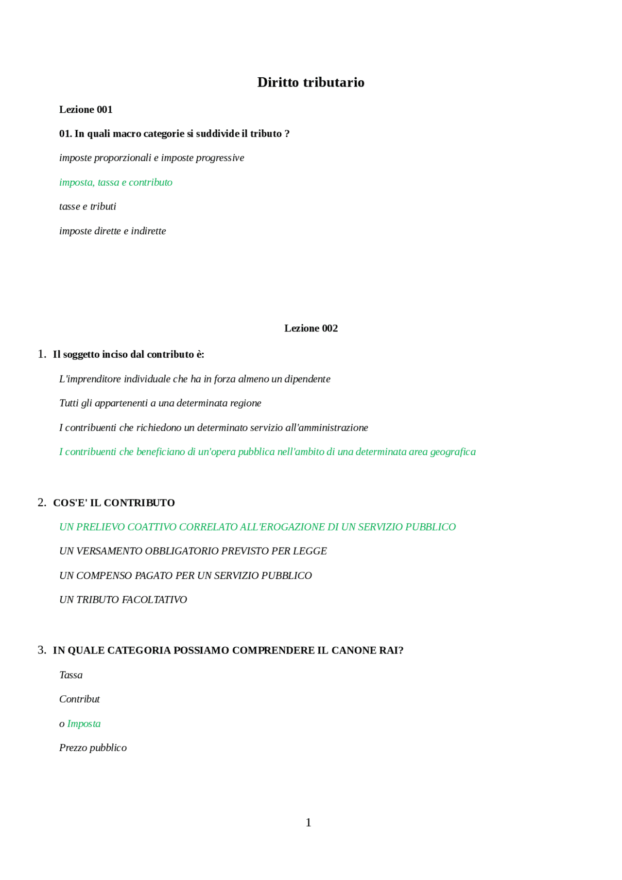 Diritto tributario - Paniere Completo di Risposte - SUPERATO - Docsity