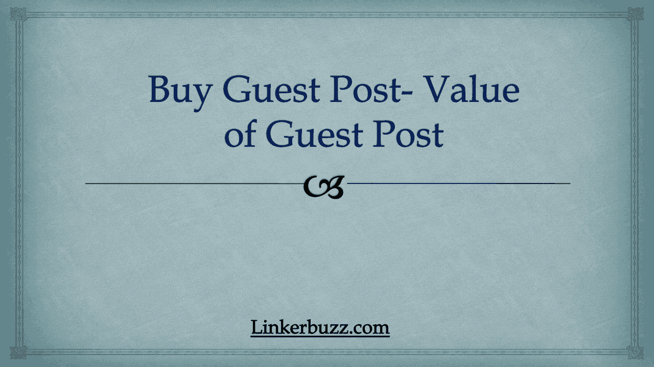 The Value of Guest Posting in Internet Marketing | Slides Business ...