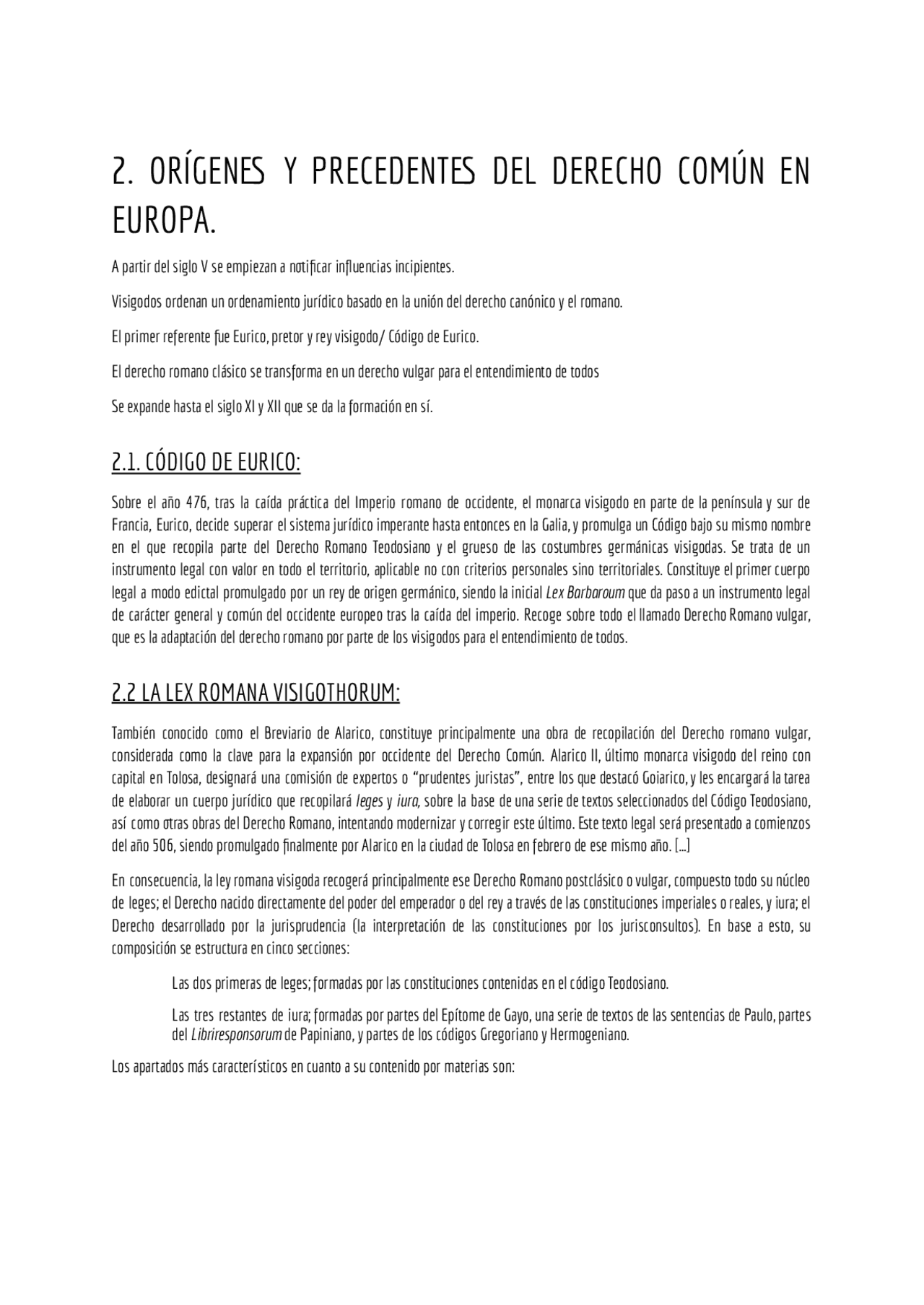Origen y precedentes del Derecho Común en Europa: Código de Eurico y ...