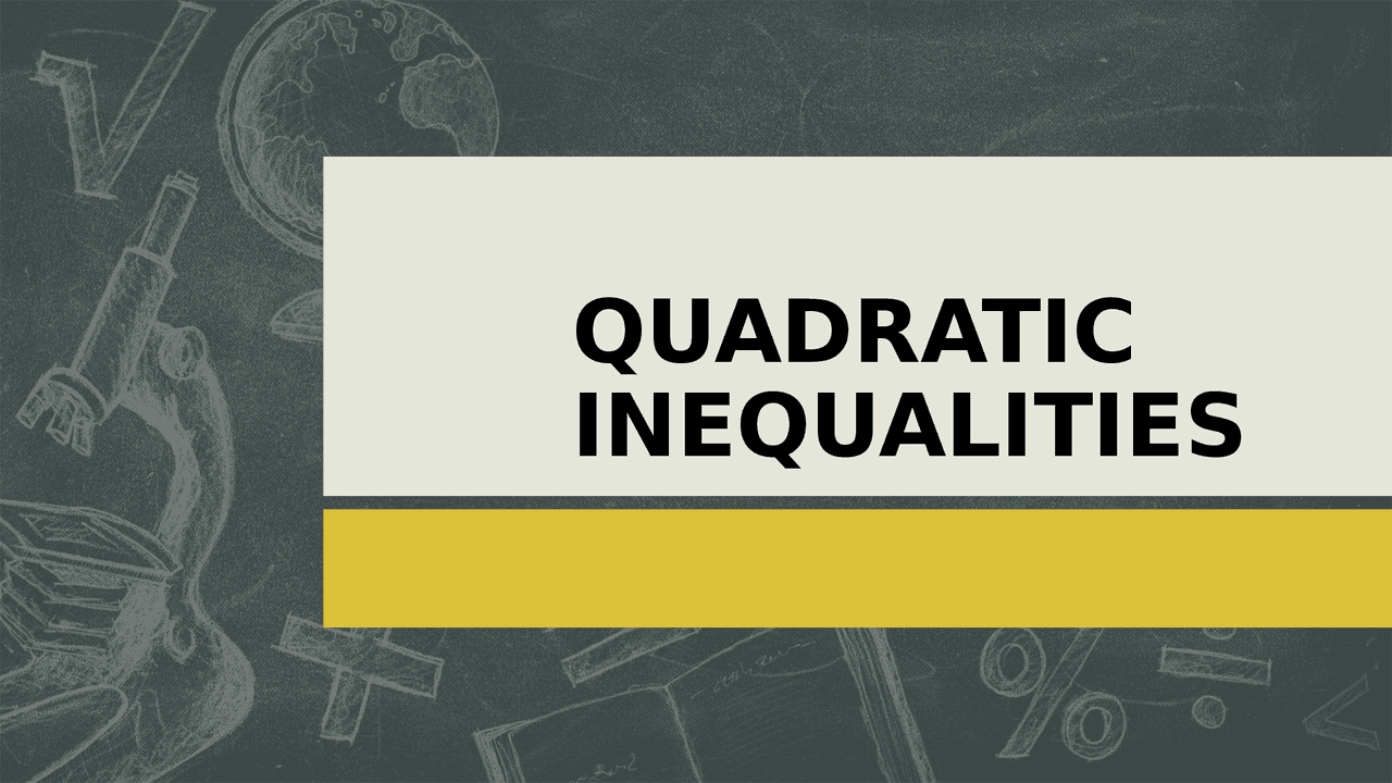Math Quadratic Inequalities Docsity
