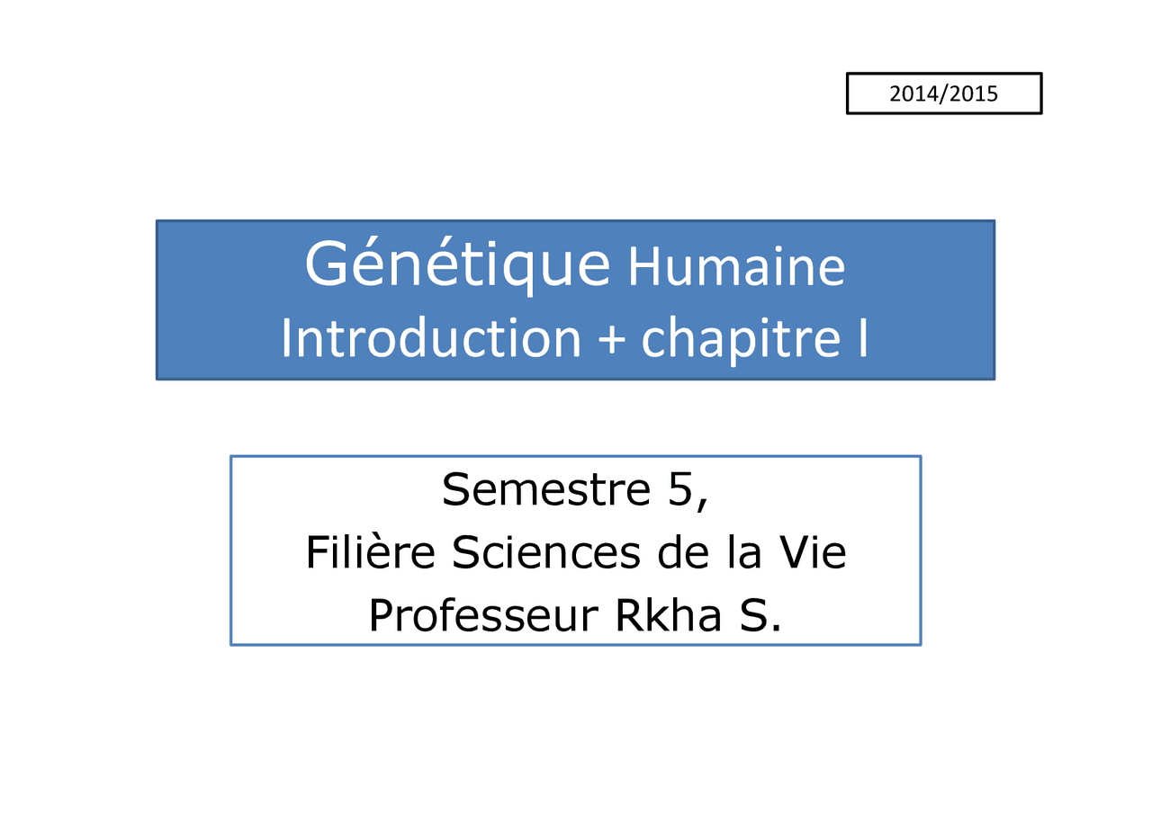 Génétique Humanine Introduction Chapitre 1 Slides Génétique
