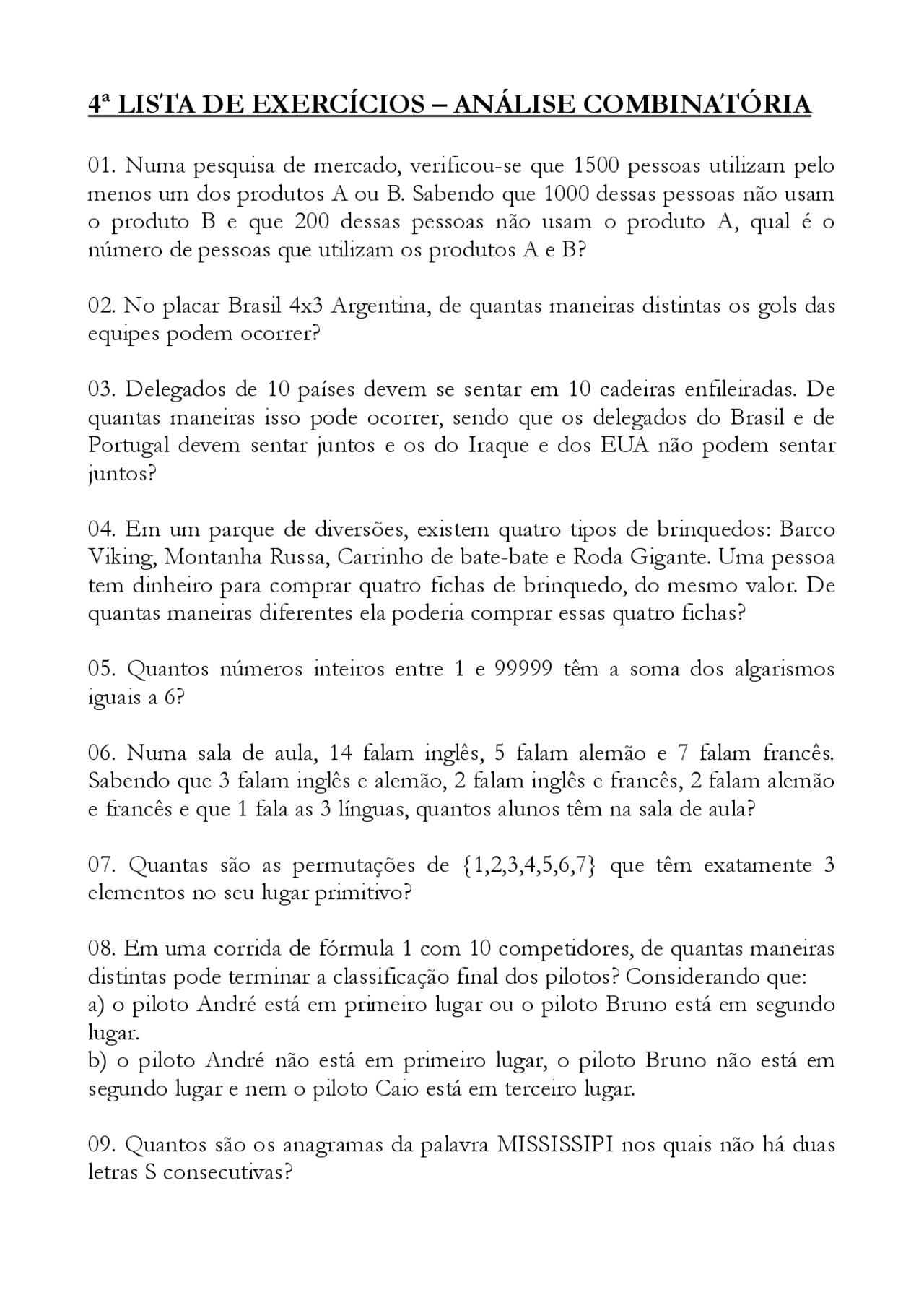 Exercícios Análise Combinatória Parte 4 Exercícios Matemática