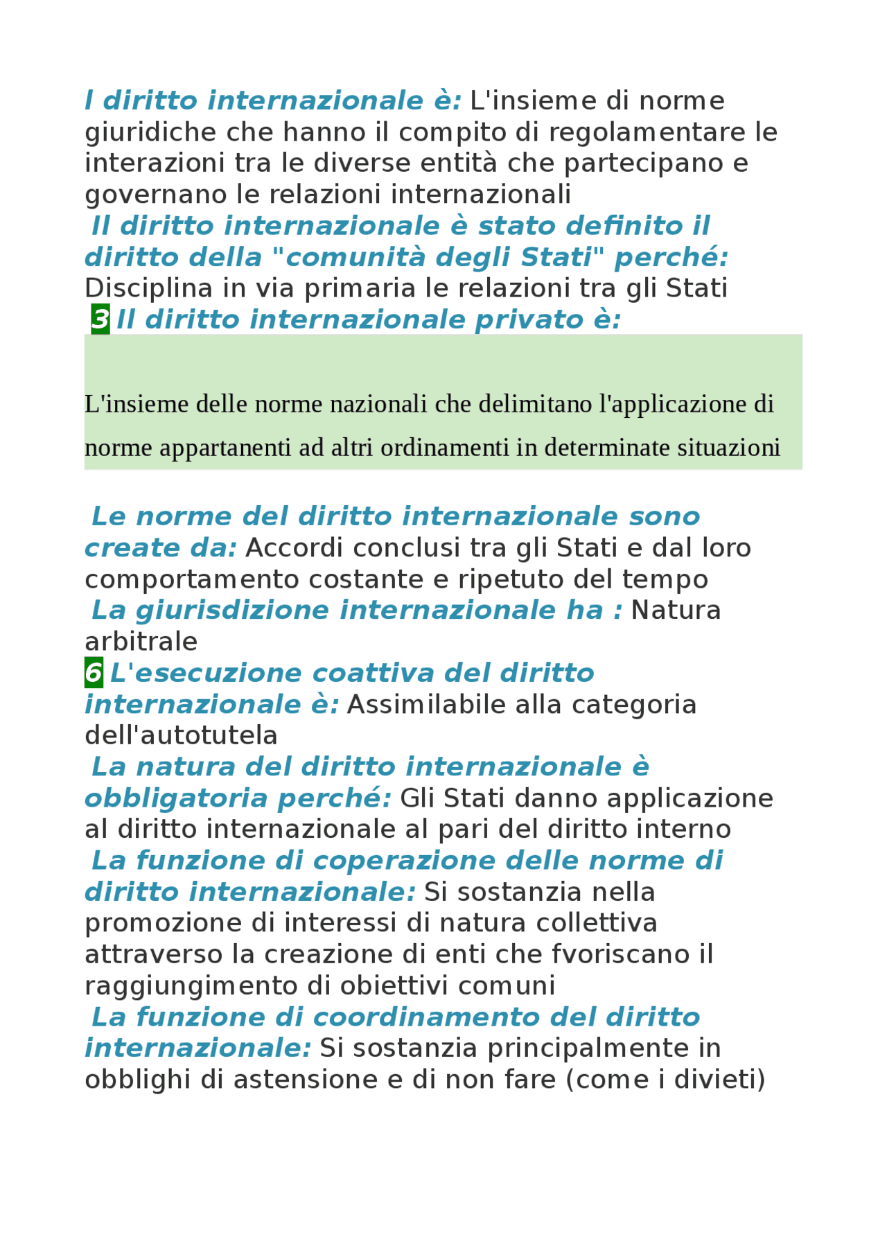 DIRITTO INTERNAZIONALE MERCATORUM DOMANDE | Esercizi di Diritto Internazionale | Docsity