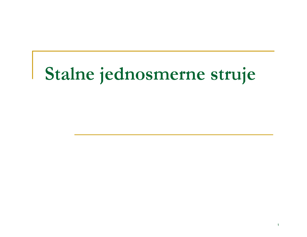 Stalne jednosmerne struje | Skripte' predlog Elektrotehnika - Docsity