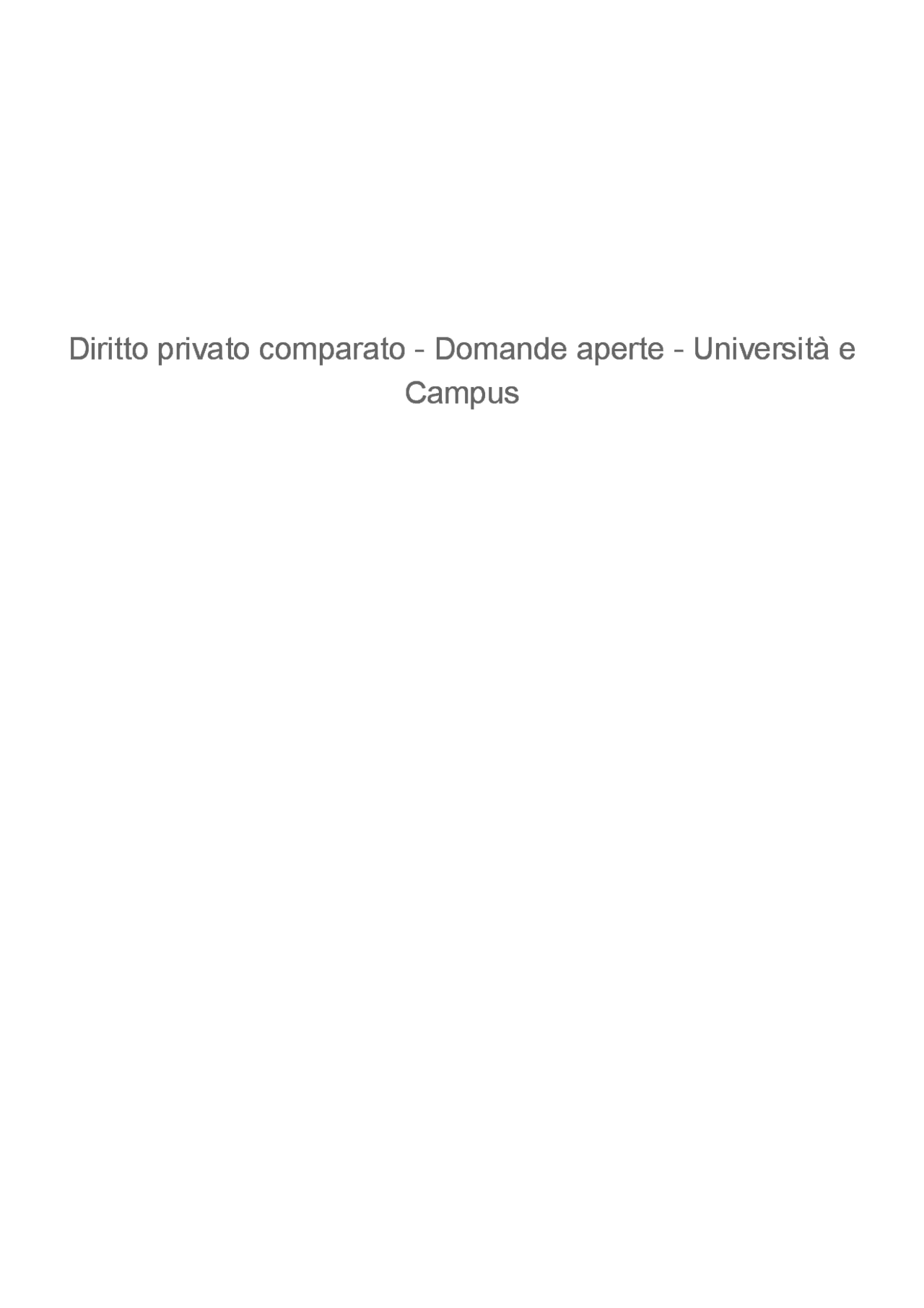 Domande aperte diritto privato comparato ecampus | Panieri di Diritto Privato Comparato | Docsity