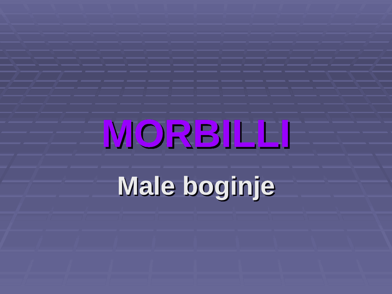 Morbili, slajdovi, infektivne bolesti | Slajdovi' predlog Infektologija ...