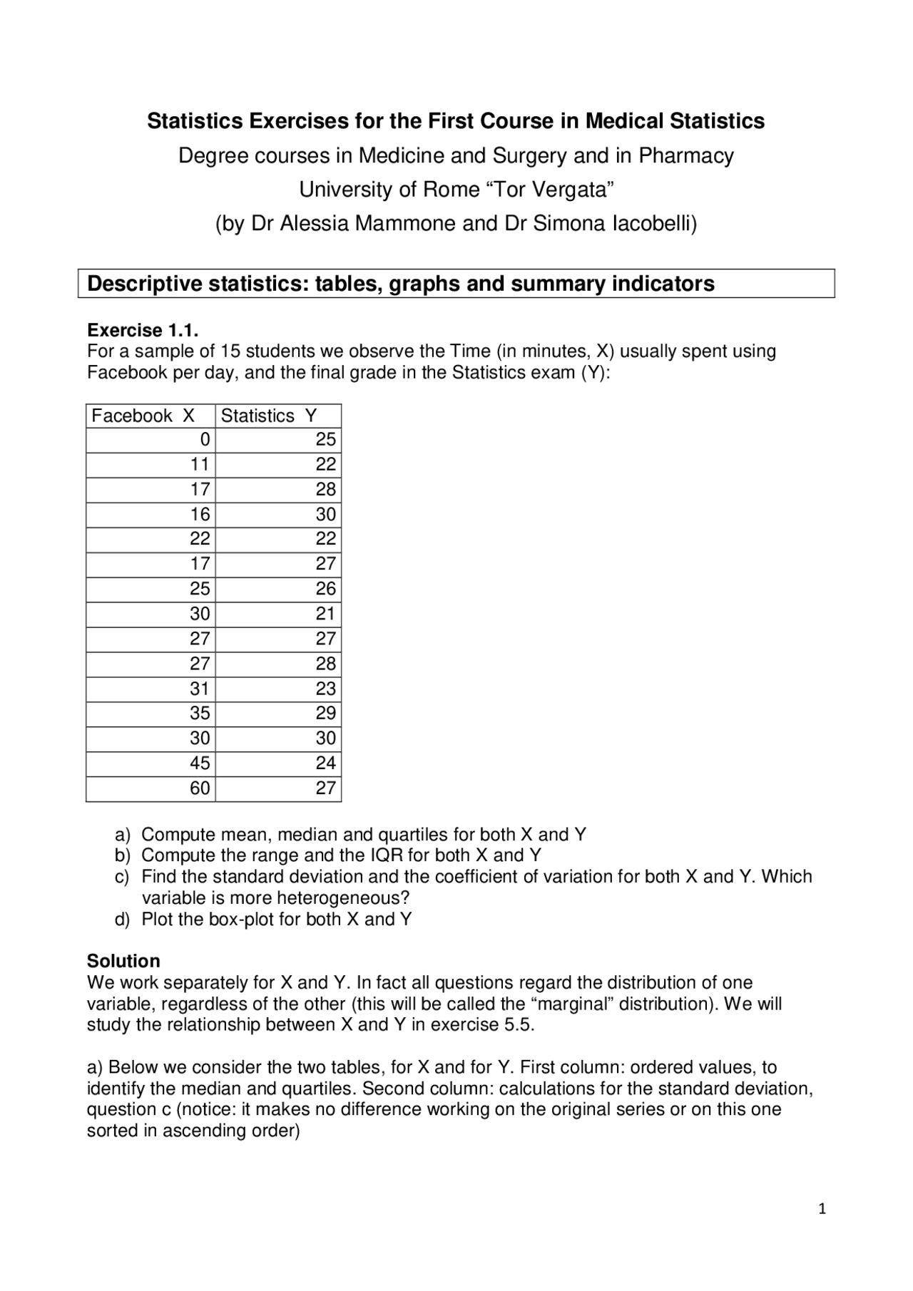 Statistics Excercises for the First Course in Medical Statistics ...