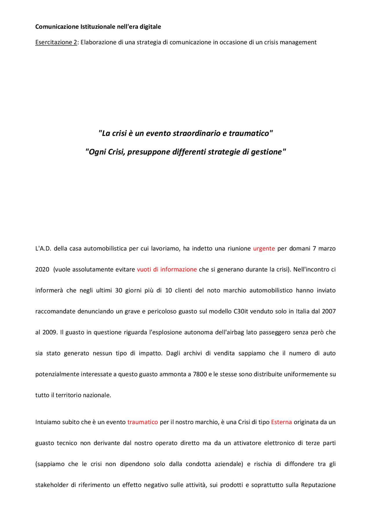 Elaborazione Di Una Strategia Di Comunicazione In Occasione Di Un