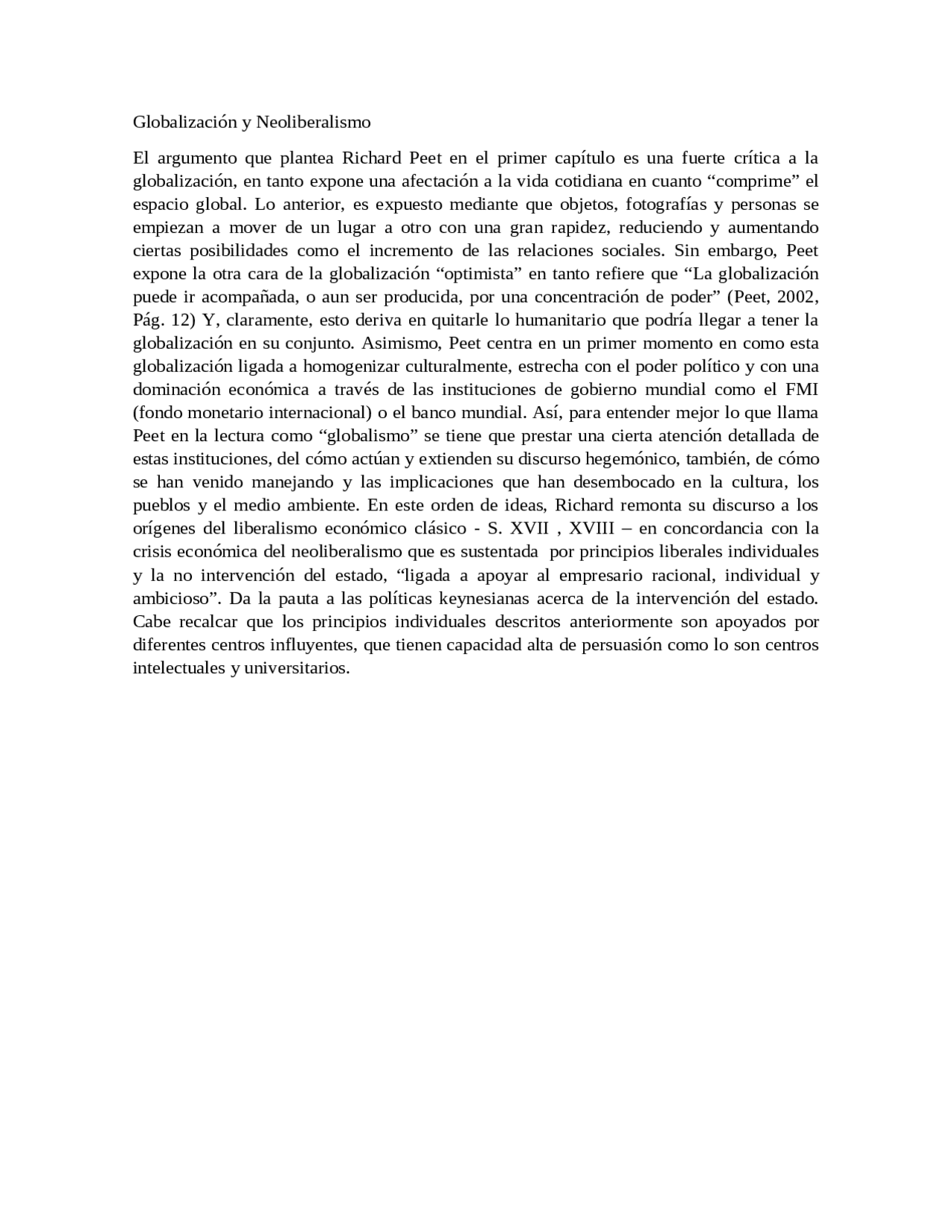 El argumento que plantea Richard Peet en el primer capítulo es una ...