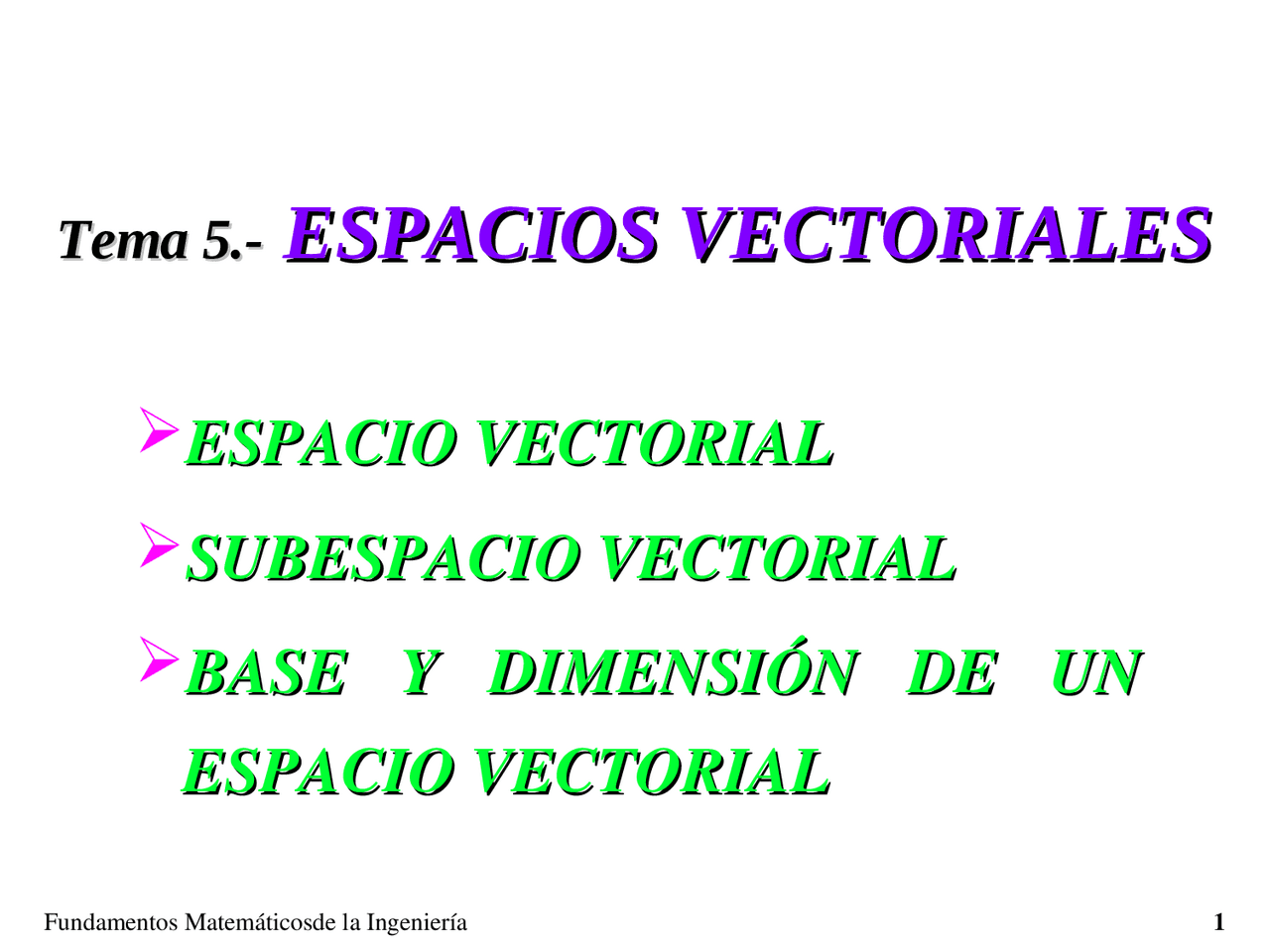 ESPACIOS VECTORIALES - Docsity