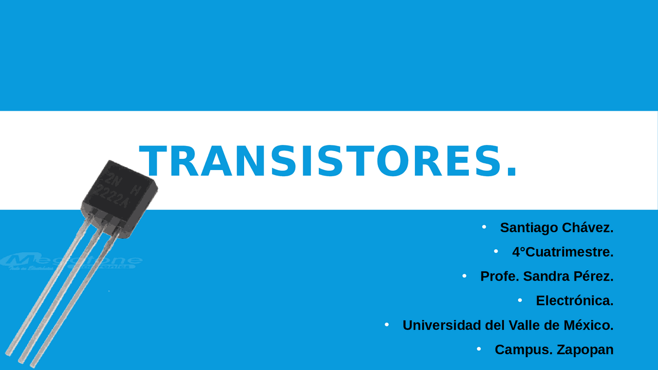 Investigación del uso y funcionamiento de los transistores en los ...