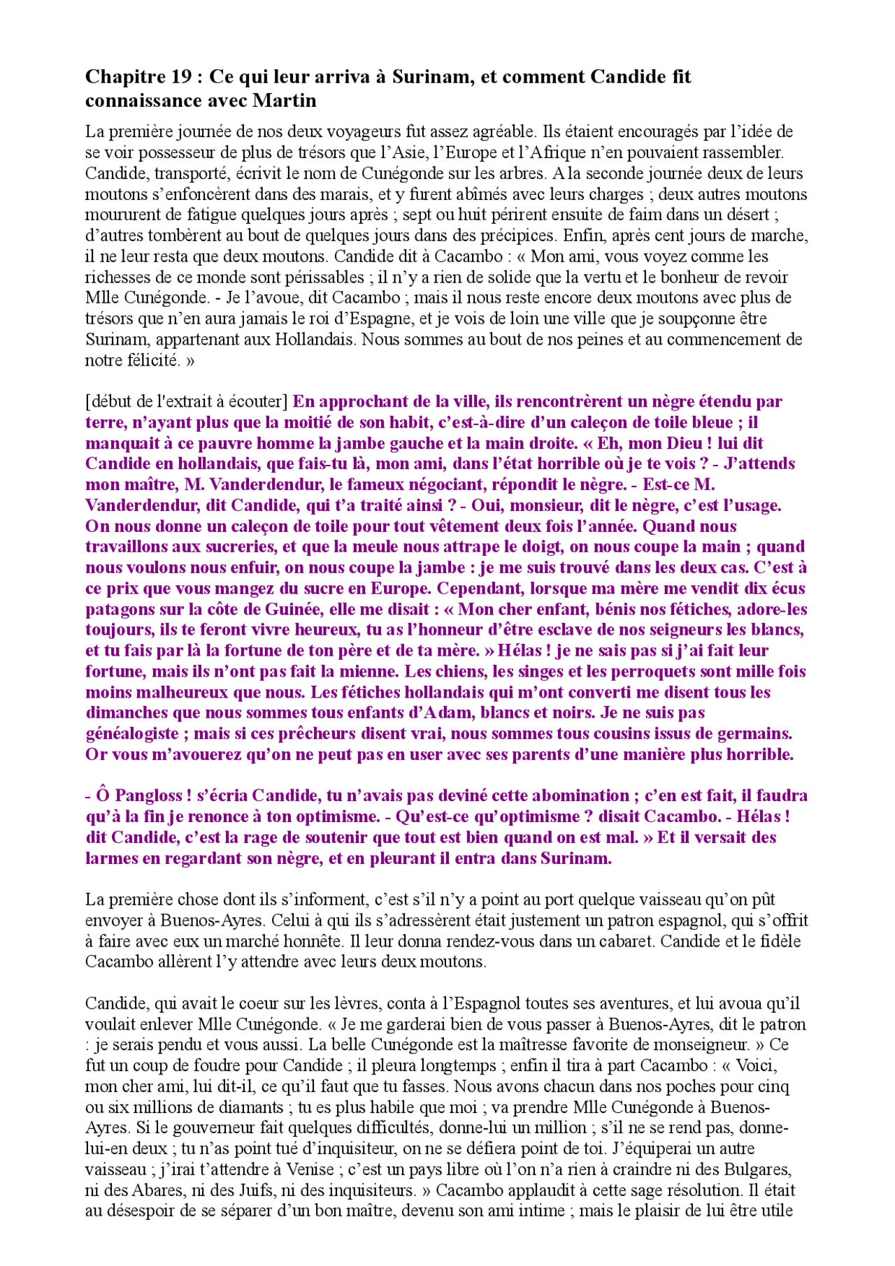 Ce qui leur arriva à Surinam, et comment Candide fit connaissance avec ...