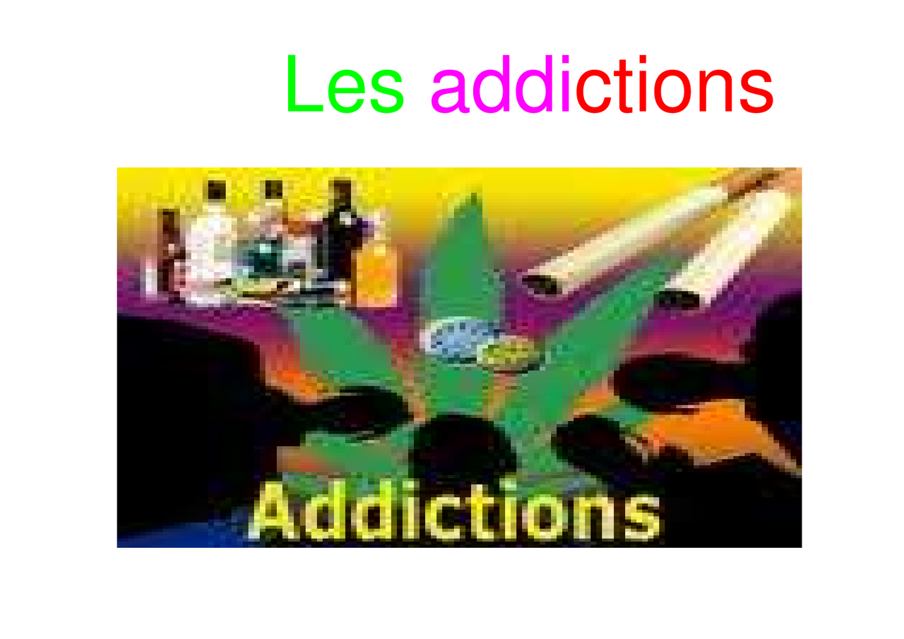 Définition des addictions - Docsity