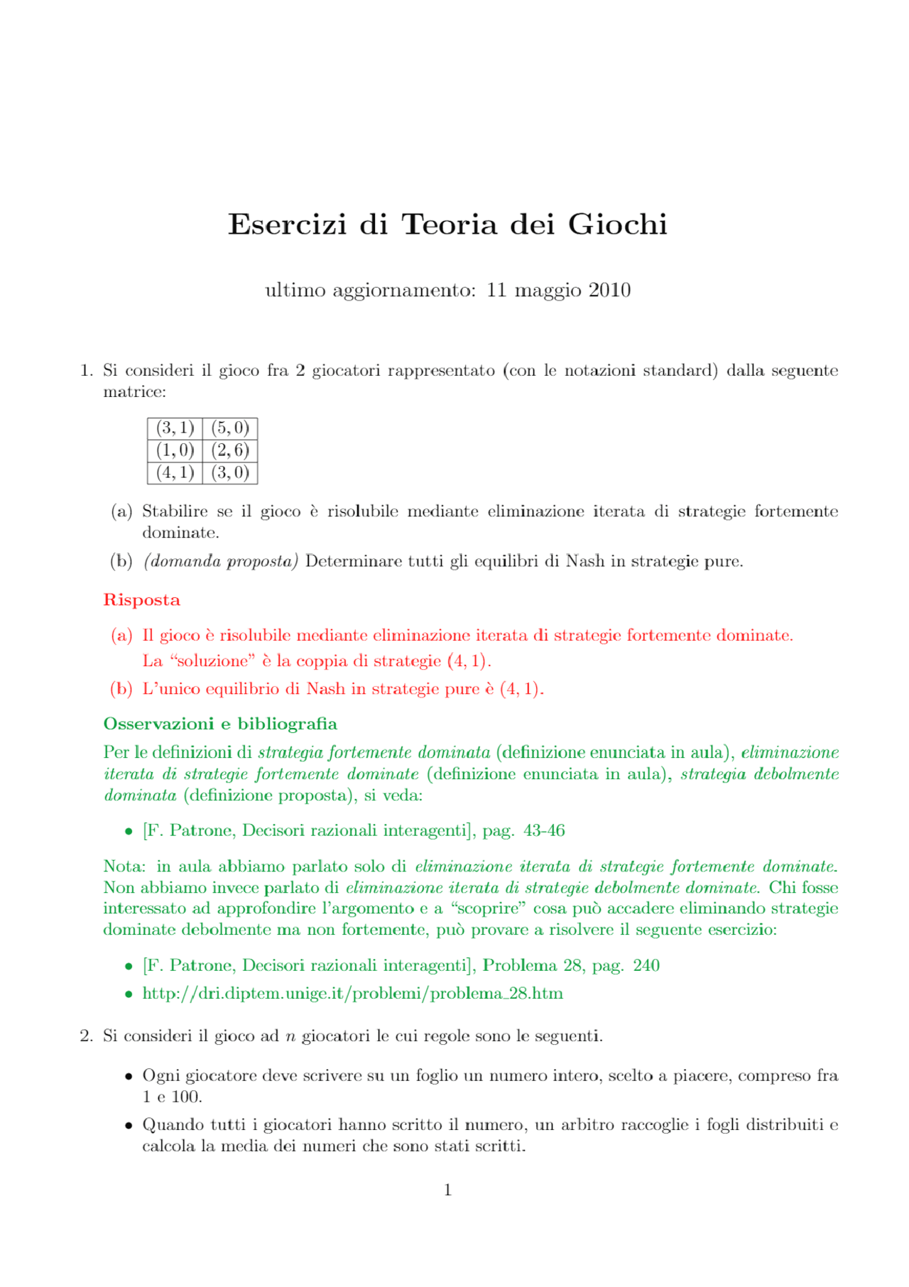Esercizi di Teoria dei Giochi - Docsity Esercizi di Teoria dei Giochi - Docsity