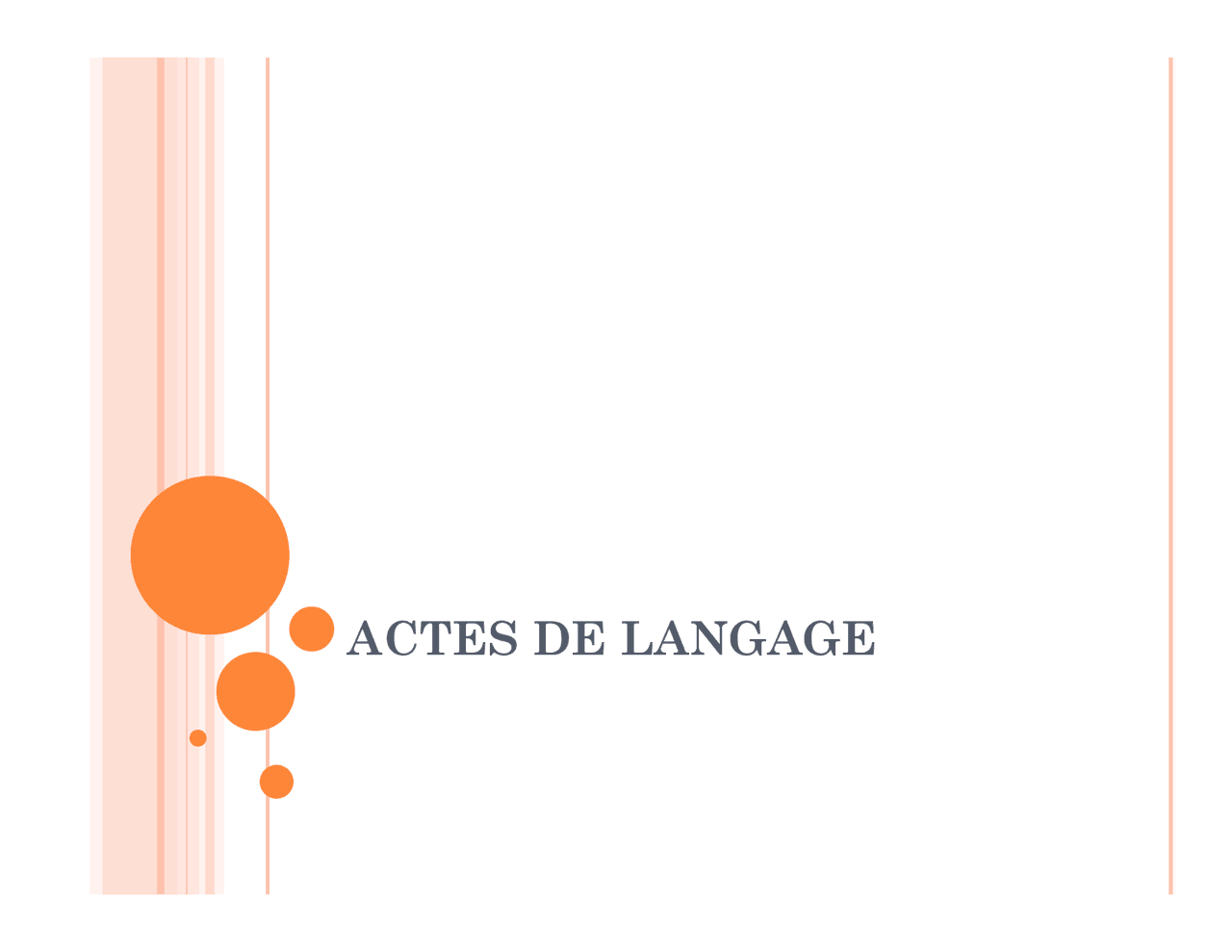 Les actes de langage - Docsity