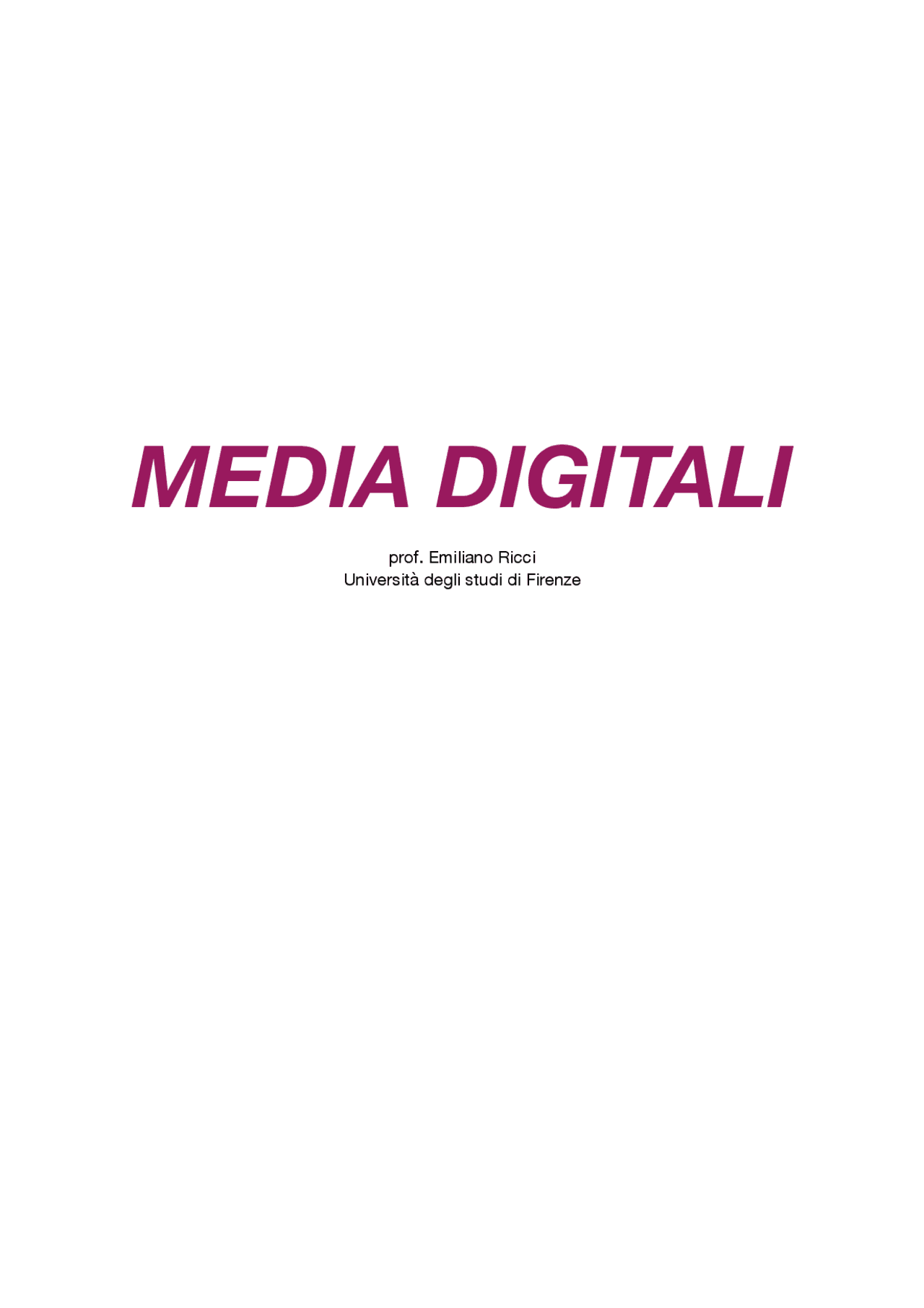 Riassunto Media Digitali Docsity