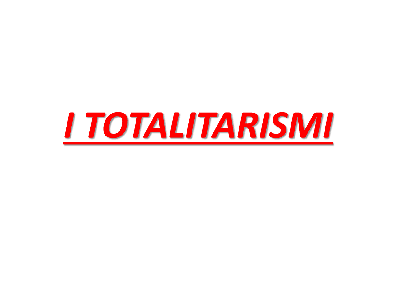 I Totalitarismi In Generale Schema E Pdf Completo Schemi E Mappe