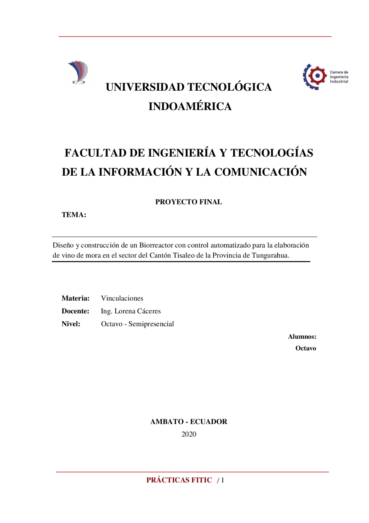 DiseÑo E ImplementaciÓn De Un Biorreactor Para Crear Vino Monografías