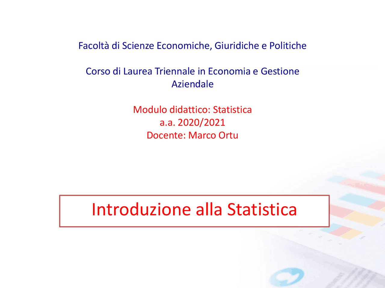 Introduzione Statistica per Economia e Gestione Aziendale: Obiettivi e Concetti | Dispense di ...