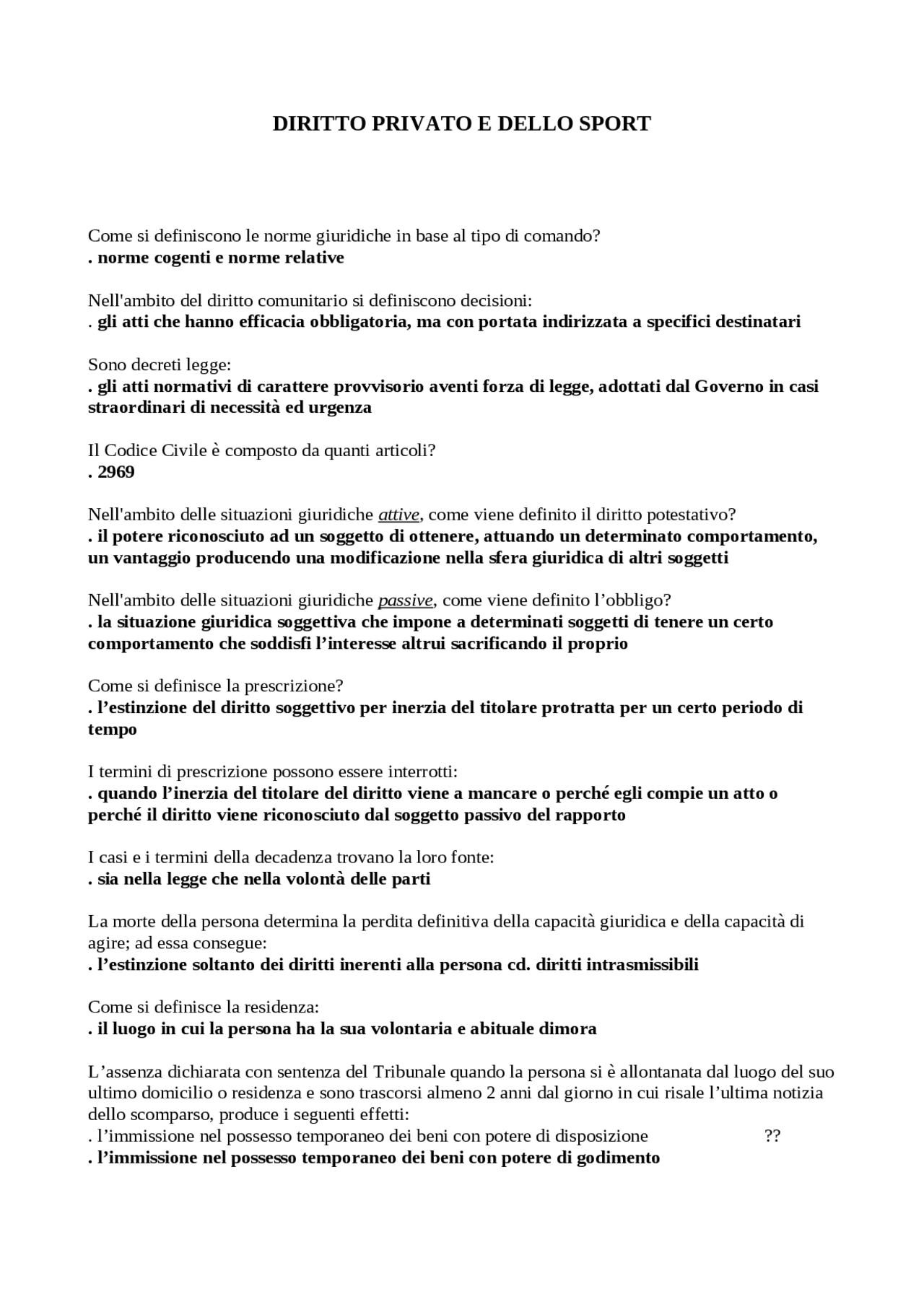 Quiz diritto privato e dello sport - Docsity